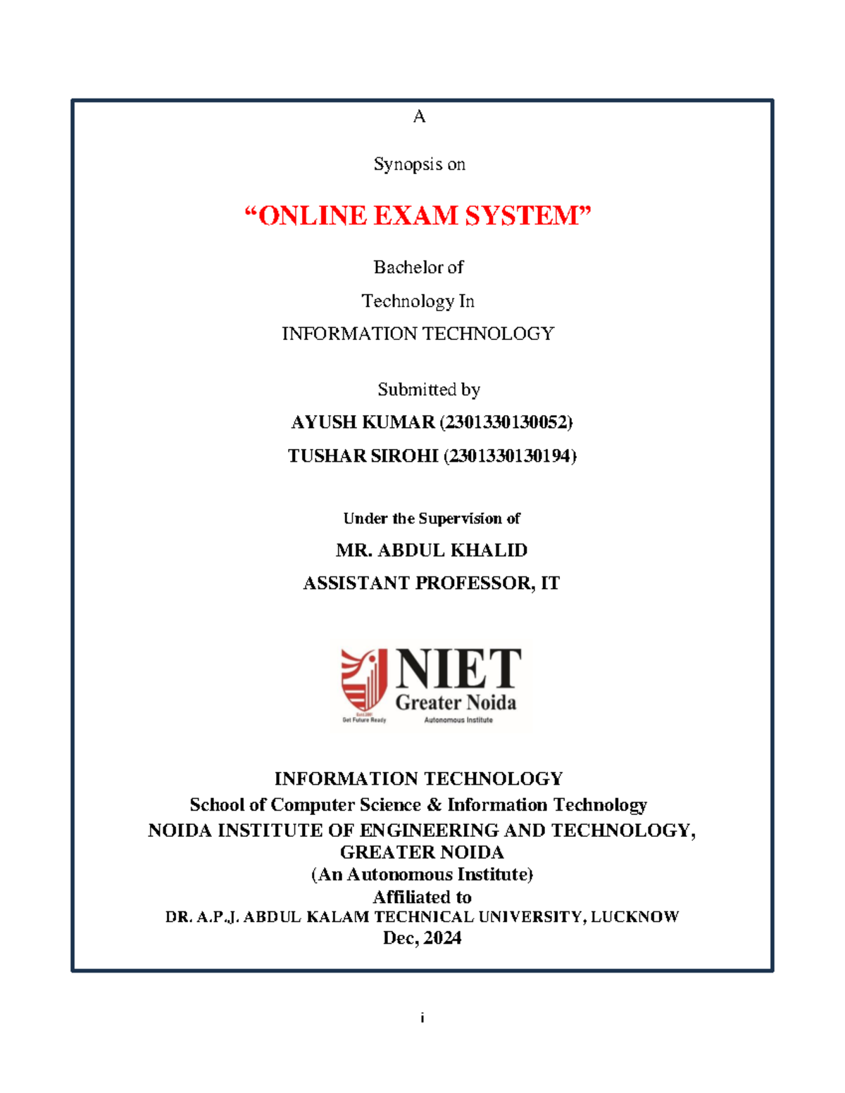 OOTs Project Synopsis - i A Synopsis on “ONLINE EXAM SYSTEM” Bachelor ...