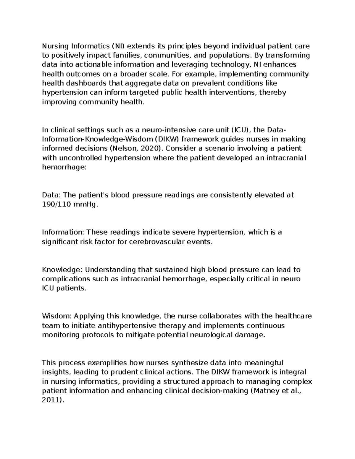 Nursing Informatics (NI) Week 1 Discussion: DIKW Framework in Action ...