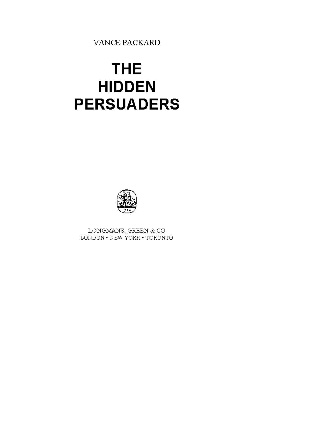 VANCE PACKARD: THE HIDDEN PERSUADERS - STUDY NOTES - Studocu