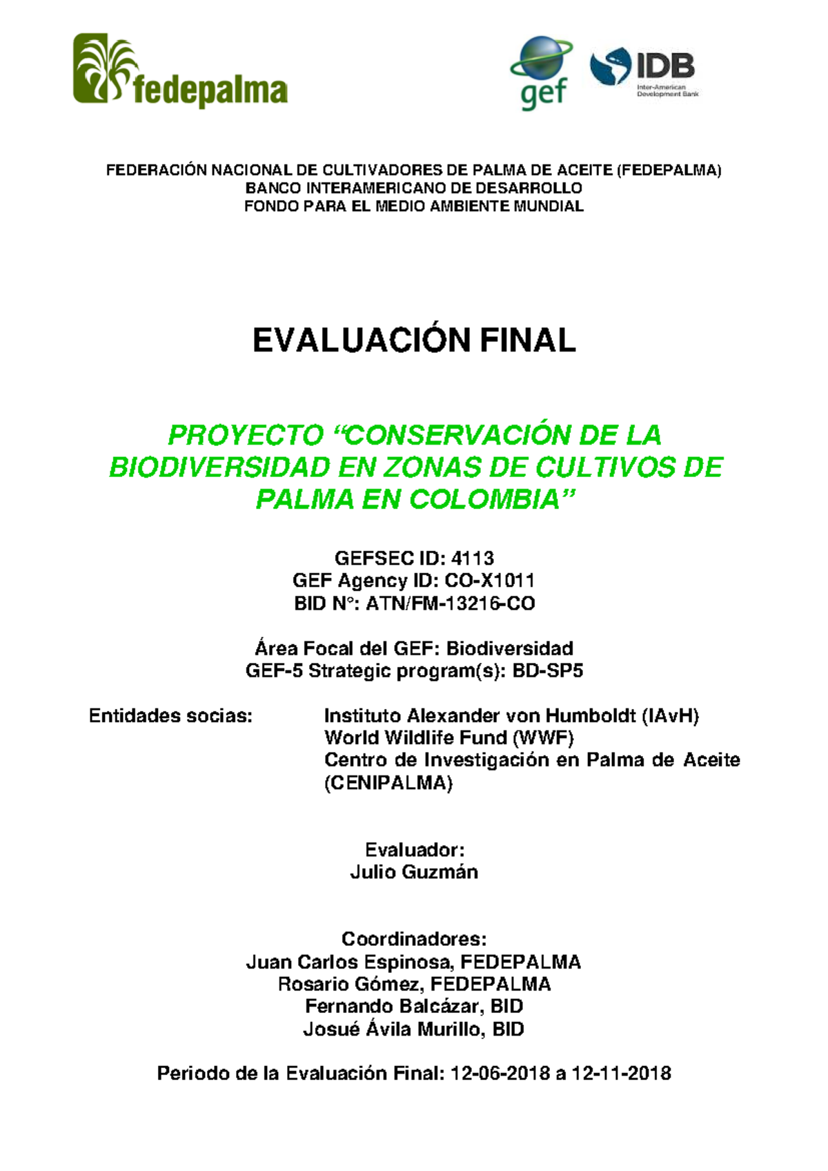 Evaluación Final del Proyecto PPB: Conservación de la Biodiversidad en ...
