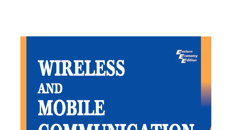 Wireless and Mobile Communication Overview - T.G. Palanivelu & R. Nakkeeran - Studocu