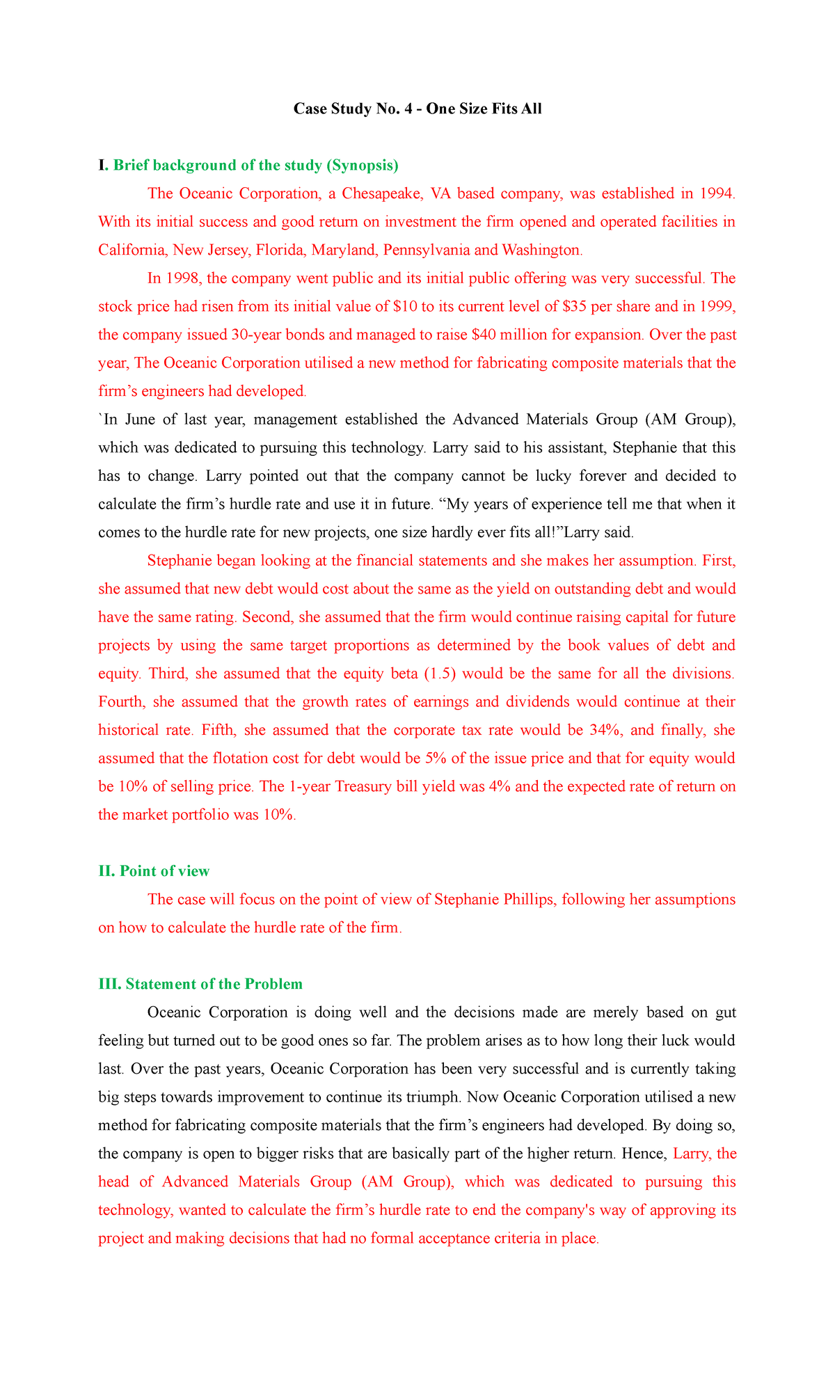 Case Study No 3- One size fits all - Case Study No. 4 - One Size Fits All I. Brief background of ...