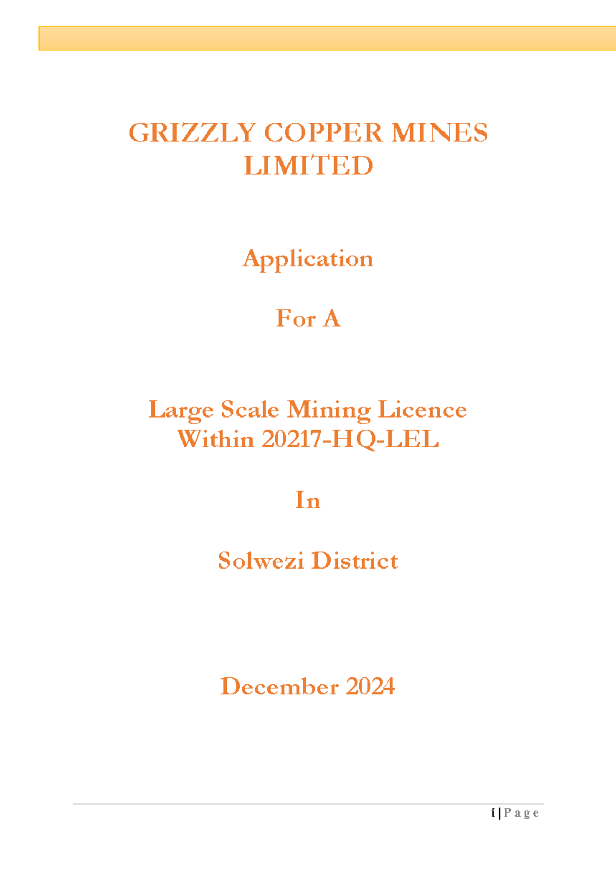 Final Application for Large Scale Mining Licence at Grizzly Copper ...