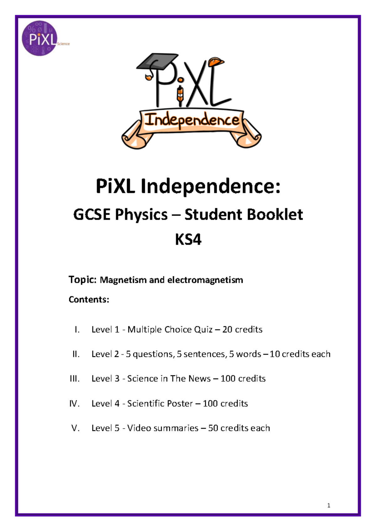 PiXL Independence: KS4 GCSE Physics Magnetism & Electromagnetism ...