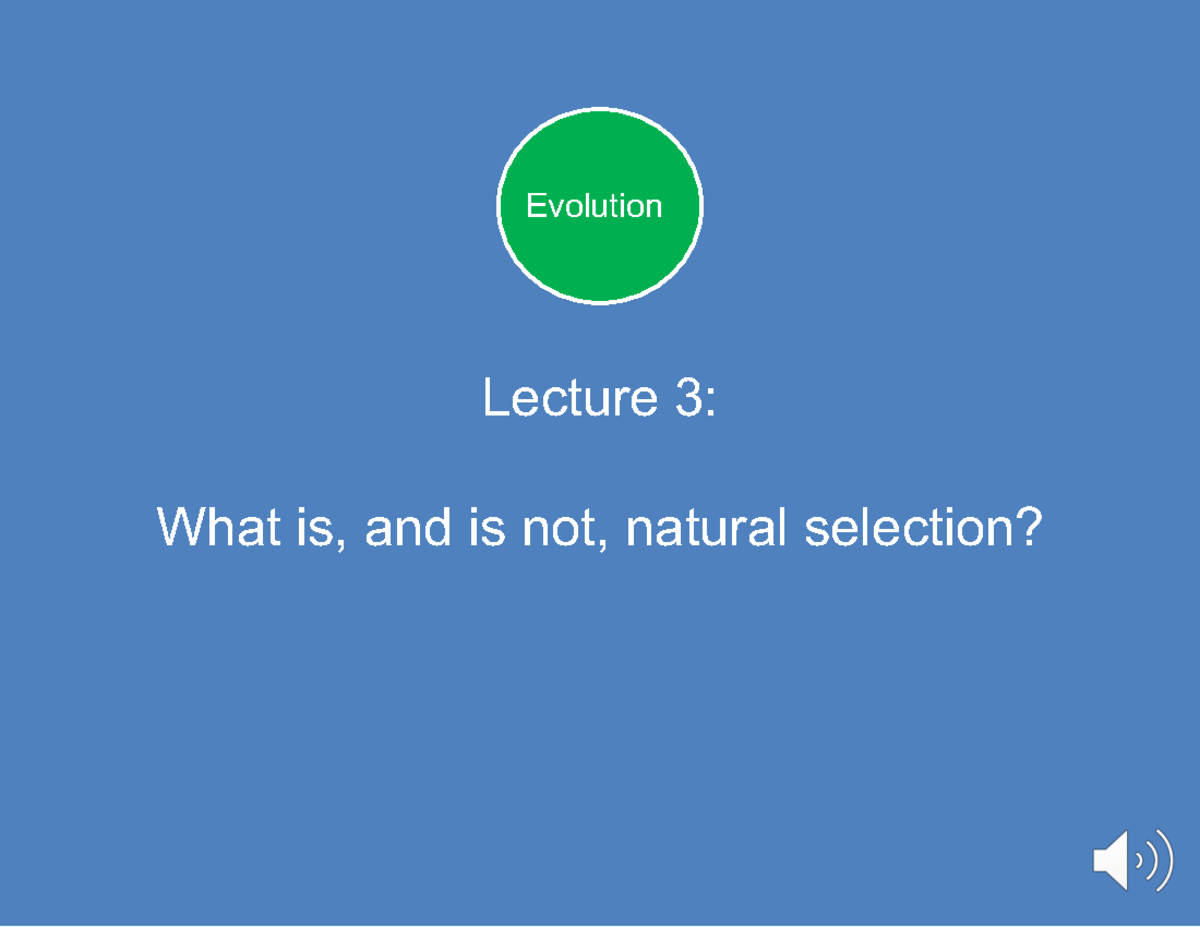 Evolution Lecture 3: Understanding Natural Selection Theory (Sp23 ...