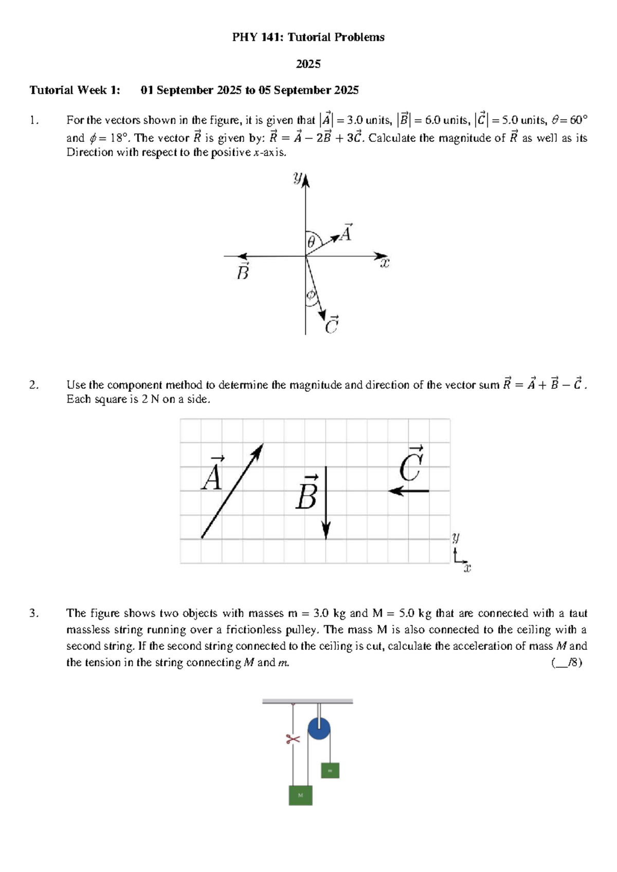 PHY 141: Tutorial Problems Week 1 (01-05 Sept 2025) - Studocu