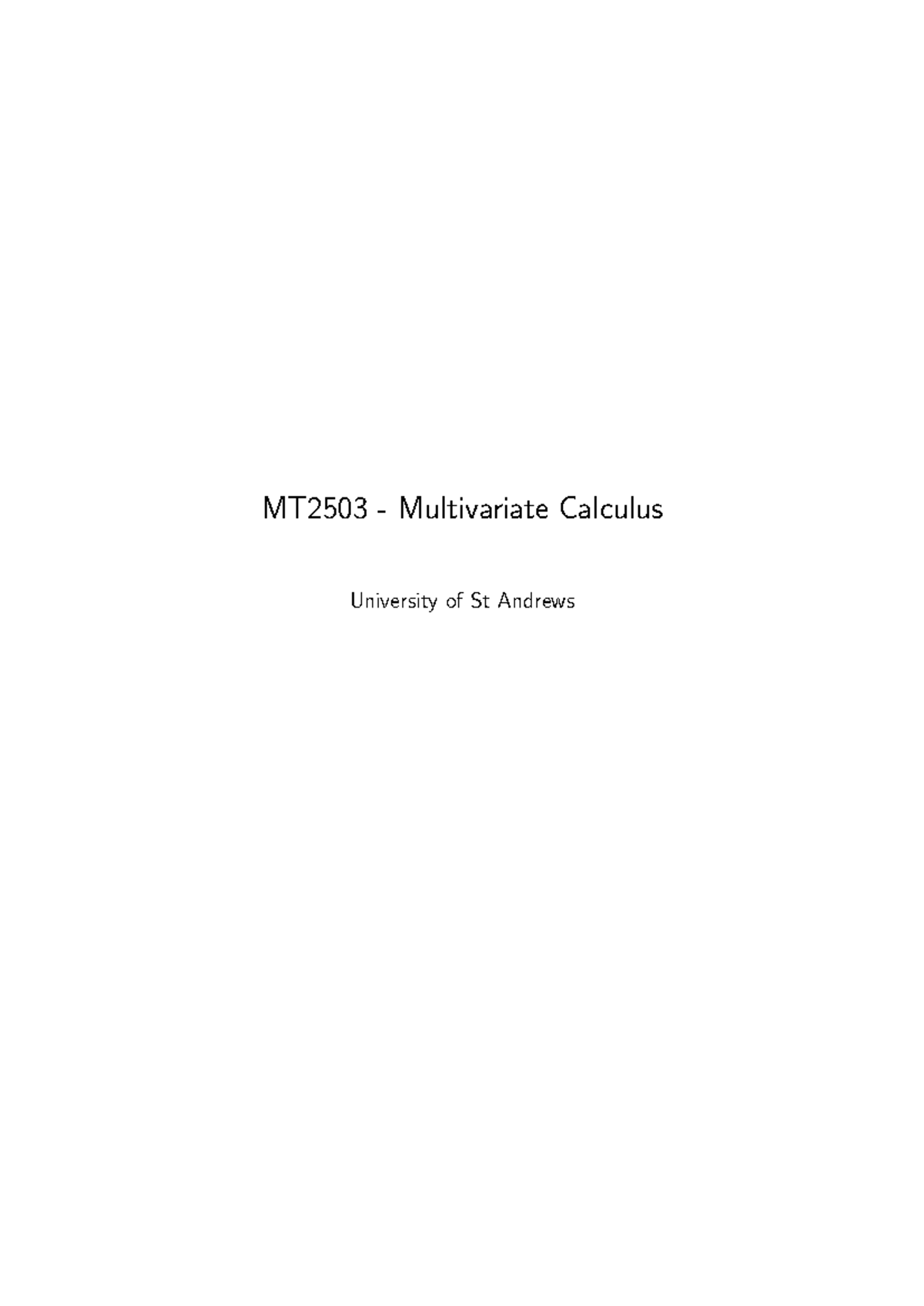 MT2503 Multivariate Calculus Lecture Notes at St Andrews - Studocu