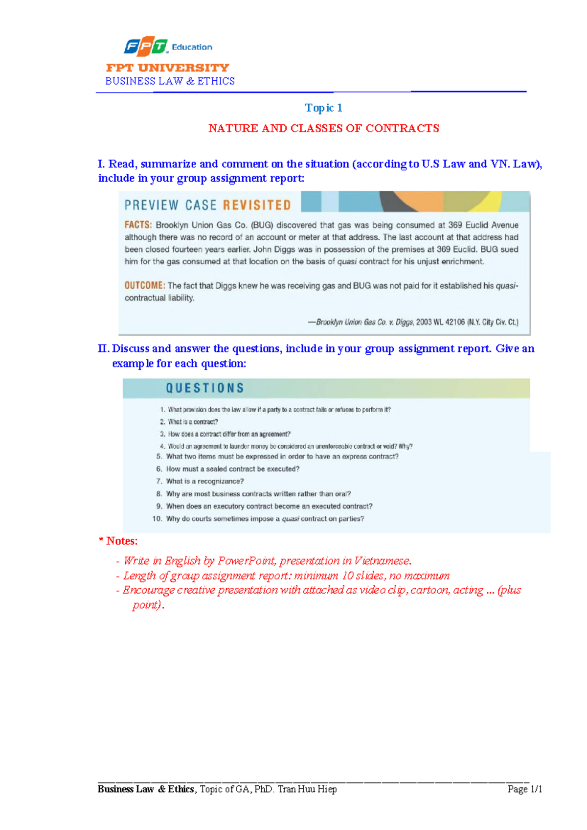 BUSINESS LAW ETHICS GA Group Assignment: Contracts & Organizations ...