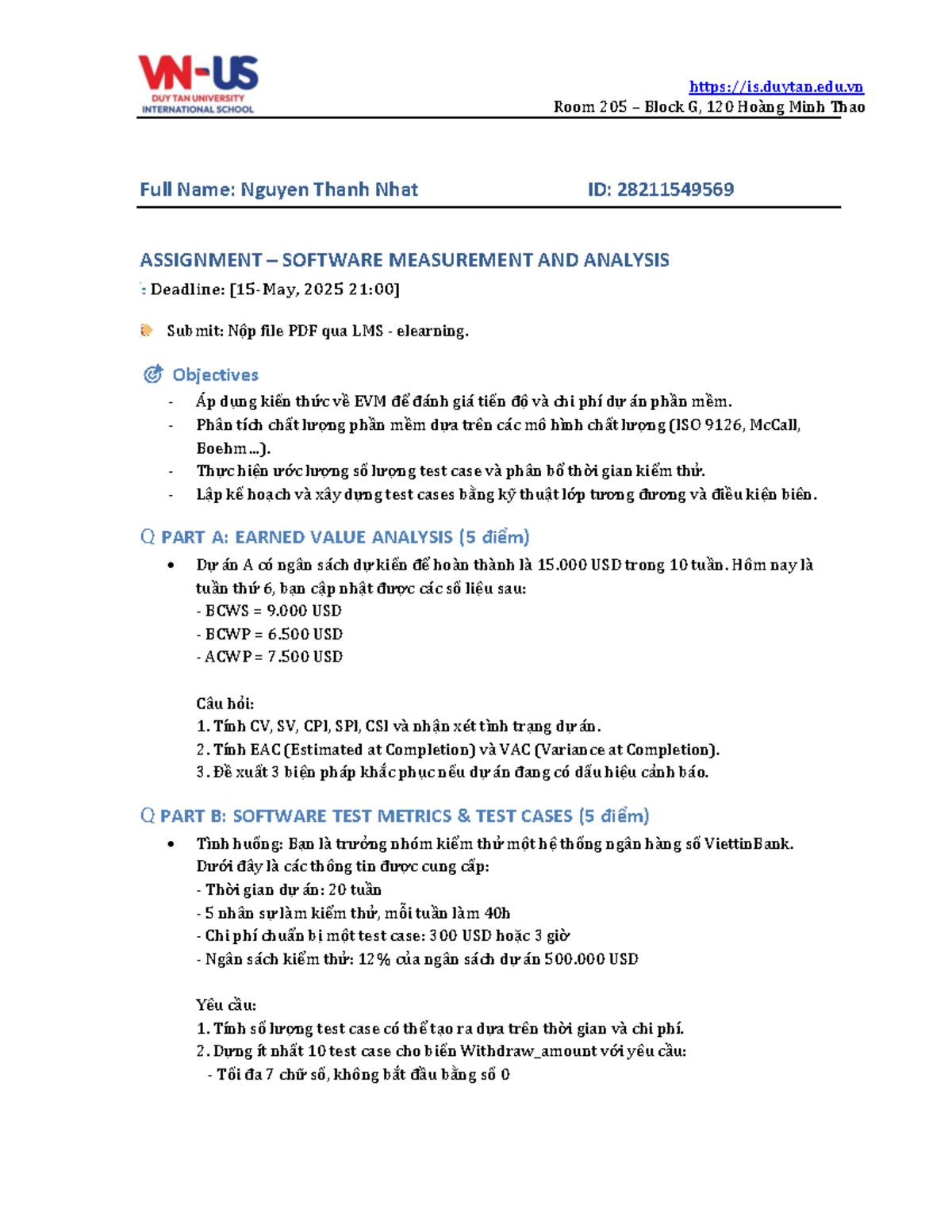 ASSIGNMENT - SOFTWARE MEASUREMENT AND ANALYSIS (CS101) - Studocu