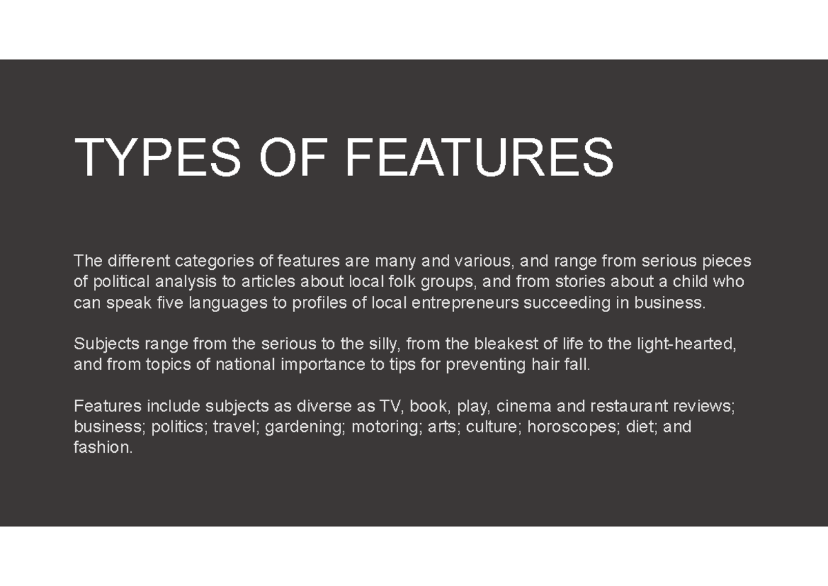 Types of Features - TYPES OF FEATURES The different categories of ...