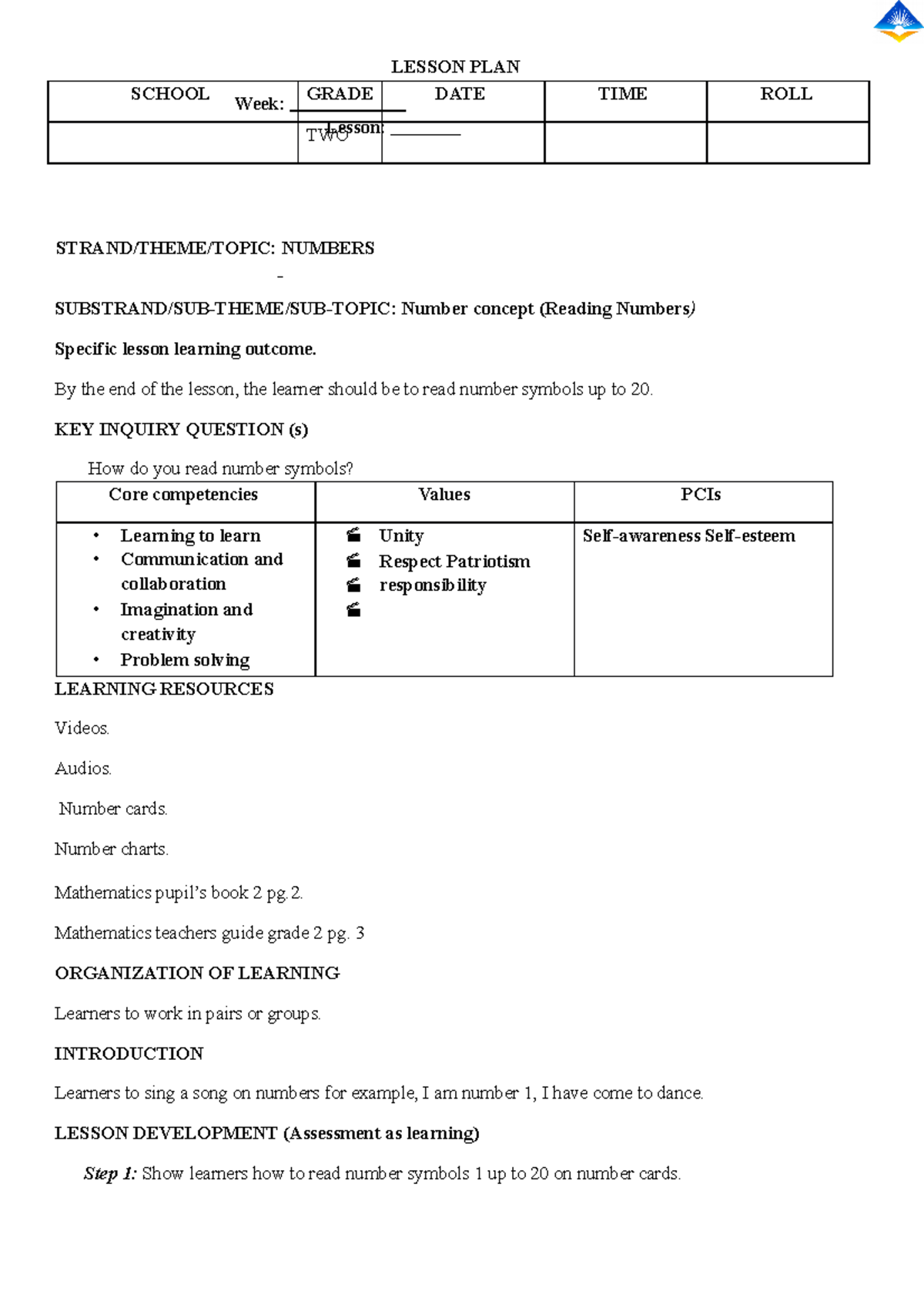 Grade 2lesson-plans-word-format - LESSON PLAN Week: Lesson: STRAND/THEME/TOPIC: NUMBERS - Studocu