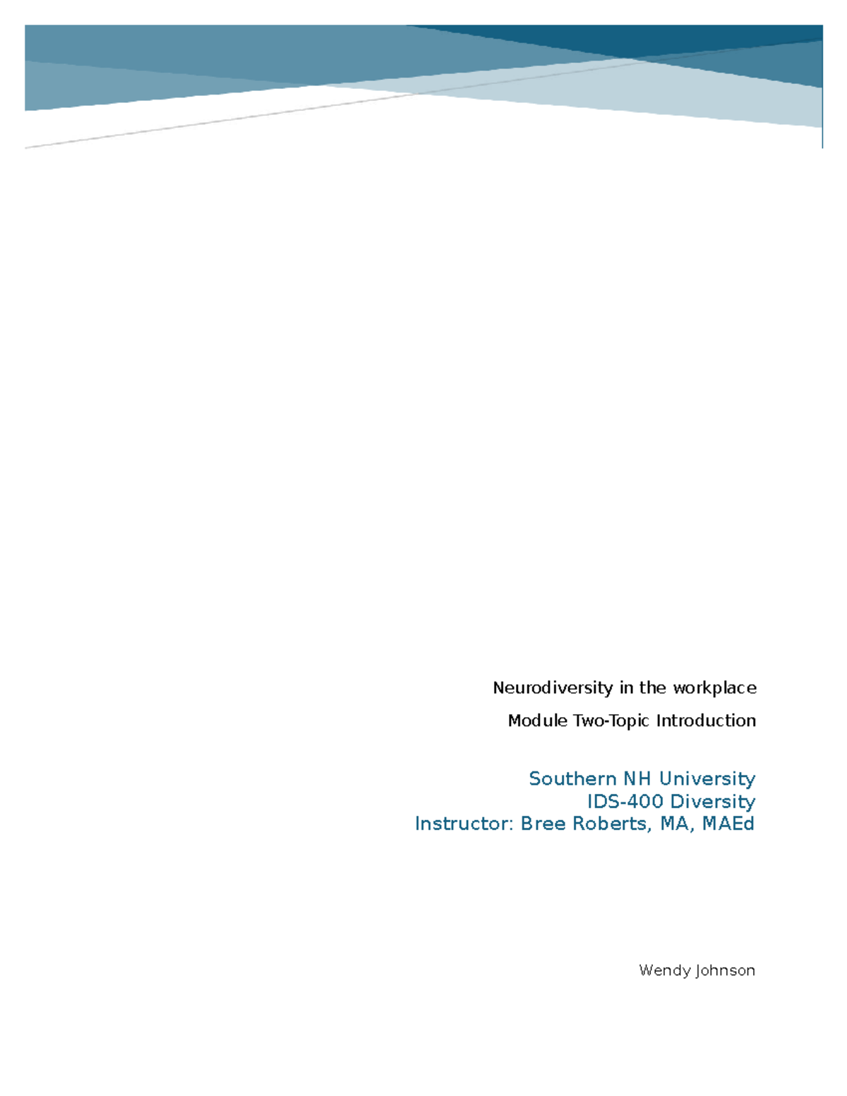 Neurodiversity in the Workplace: Module 2 Introduction - SNHU - Studocu