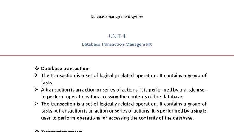 Database Management System (DBMS) - Unit 4: Transaction Management ...