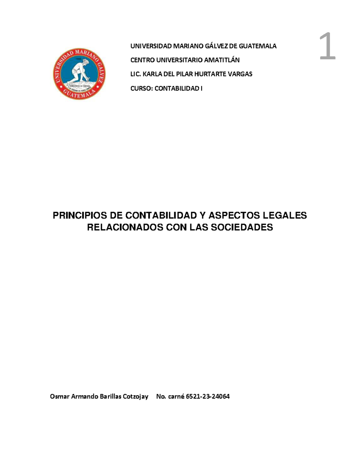 Tarea: Principios de Contabilidad y Aspectos Legales (CONTABILIDAD I) - Studocu