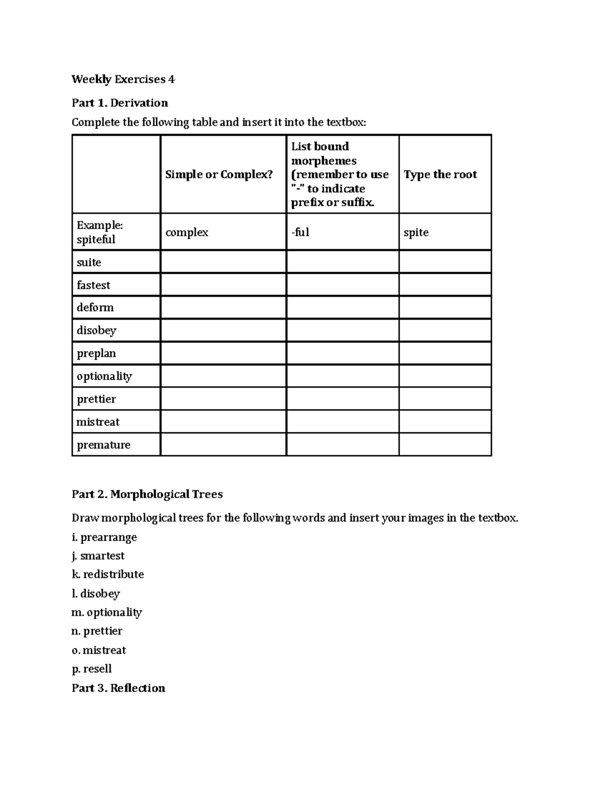 Weekly Exercises 4 - Derivation Complete the following table and insert ...