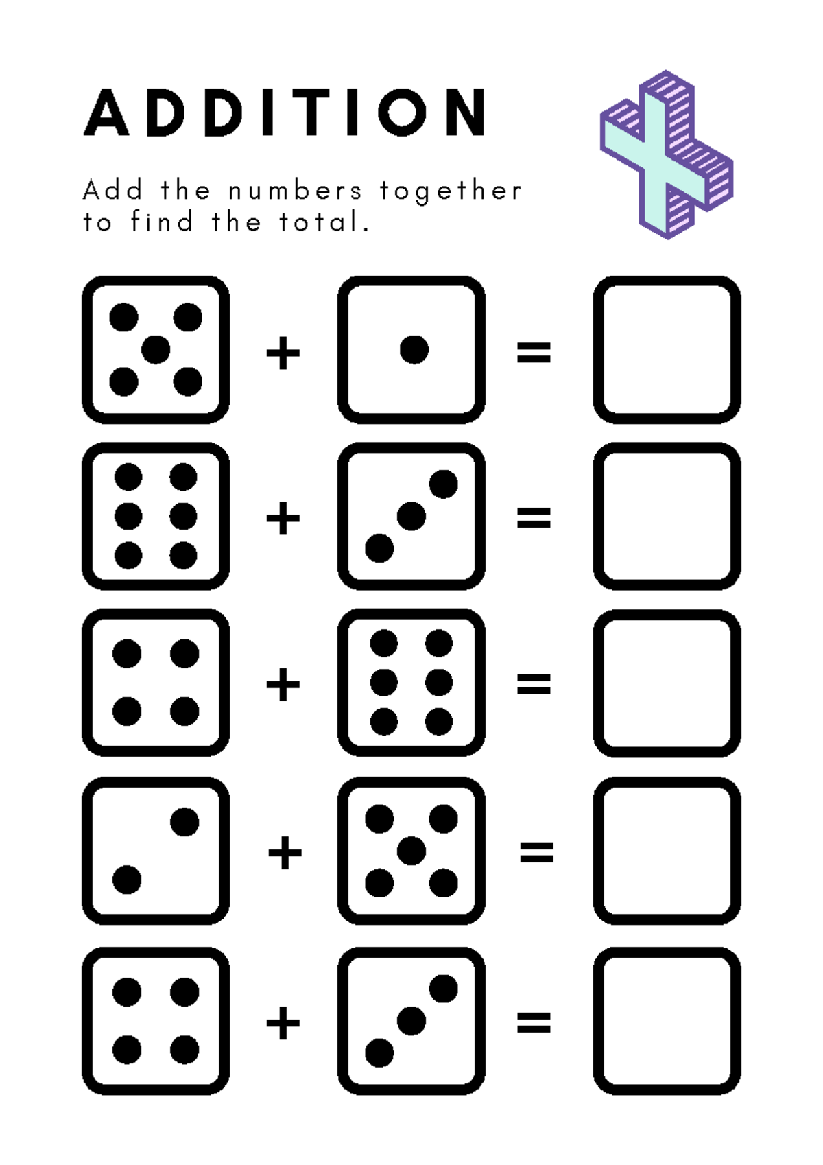 Addition Dice Worksheet - Elementary Education - + = + = + = + = + = A ...