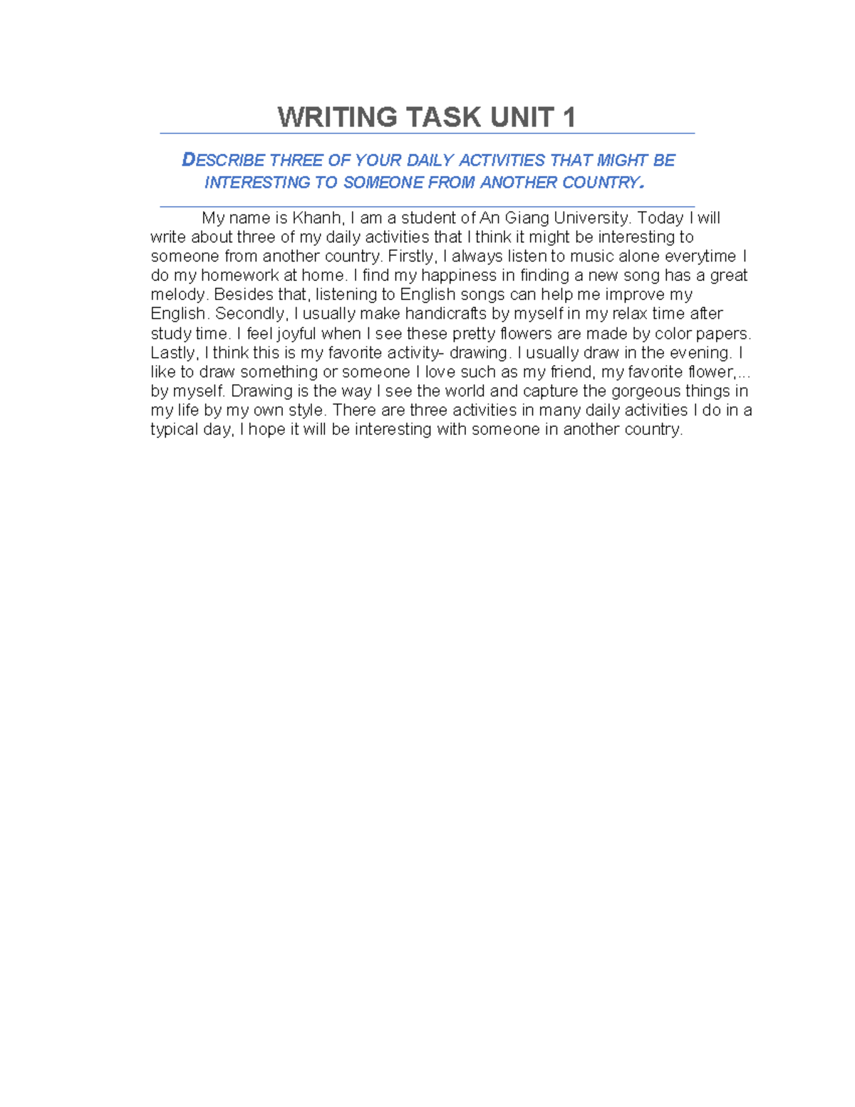WRITING TASK UNIT 1 - Daily Activities of Khanh - Studocu