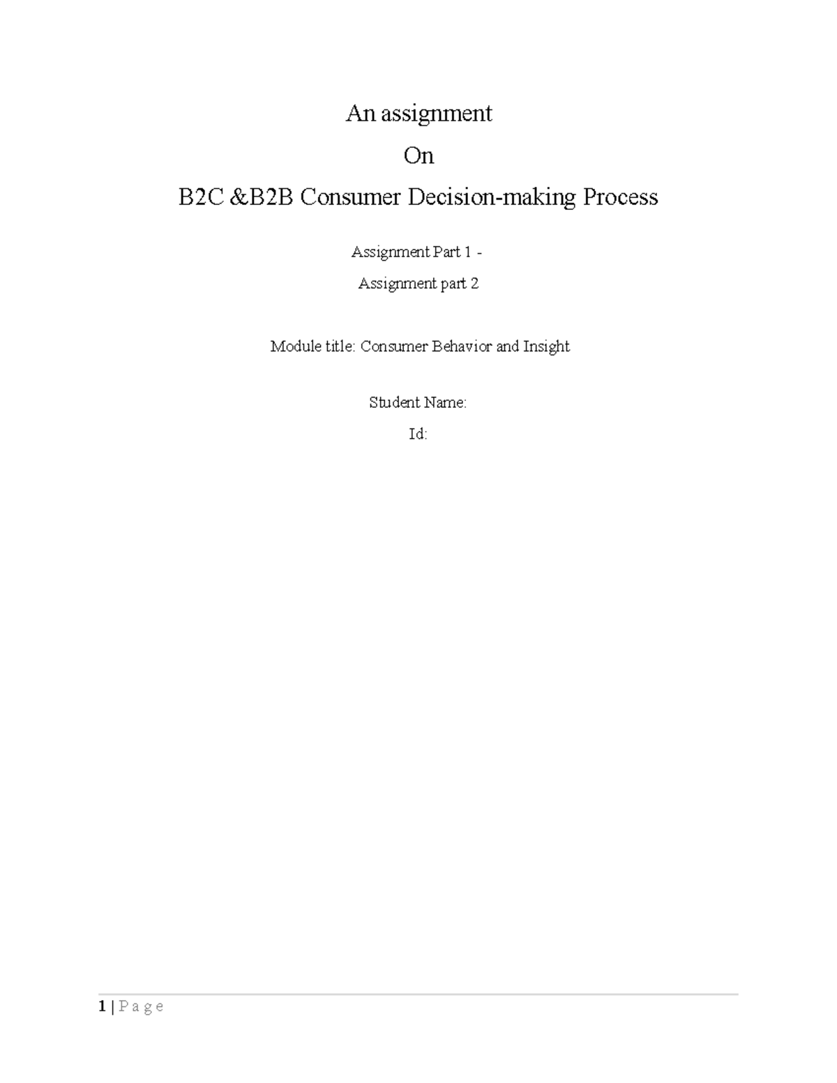B2C & B2B Consumer Decision-Making Process: Insights on Behavior and ...