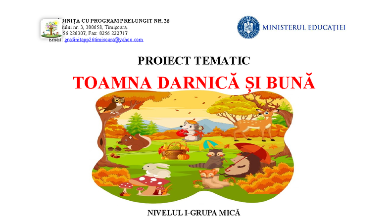 Proiect Tematic Toamna Darnică și Bună - Grădinița P.P. Nr. 26 Timișoara - Studocu