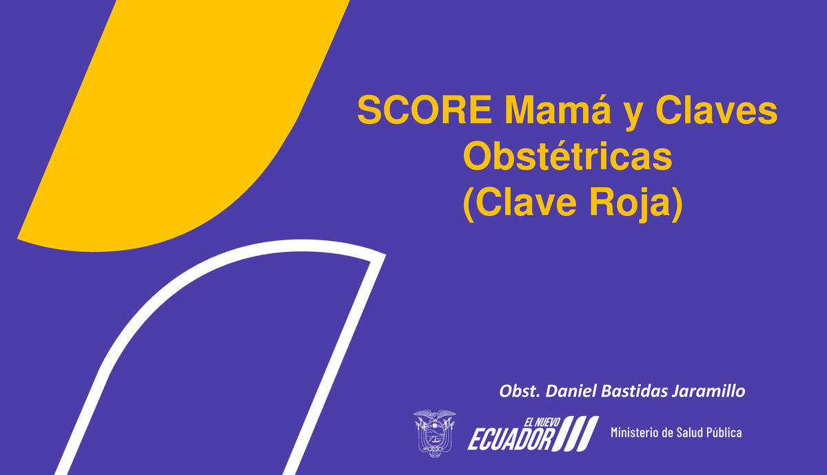 Clave ROJA - Obst. Daniel Bastidas Jaramillo SCORE Mamá y Claves ...