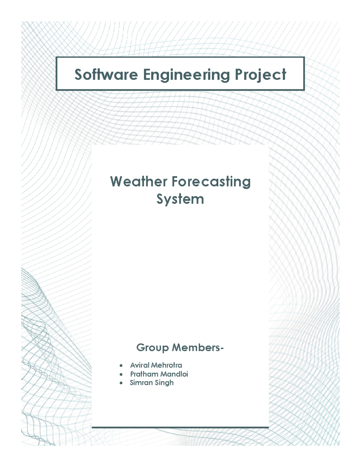 Software Engineering Weather Forecasting System - Software Engineering ...