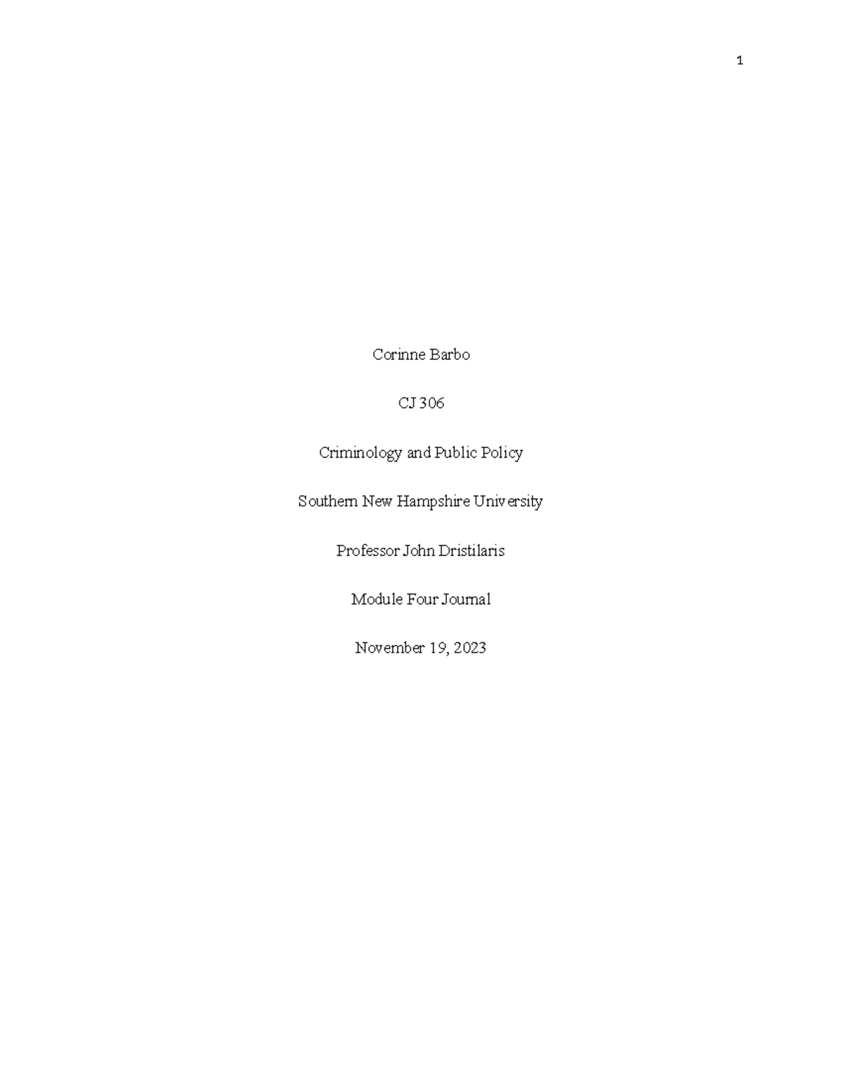 CJ 306 Module Four Journal: Analyzing Social Control Theory and the ...