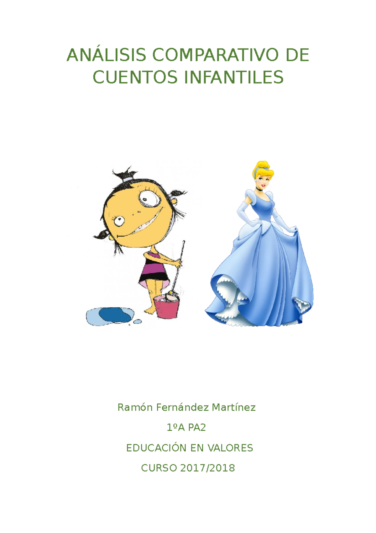 AnÁlisis Comparativo DE Cuentos Infantiles - ANÁLISIS COMPARATIVO DE ...