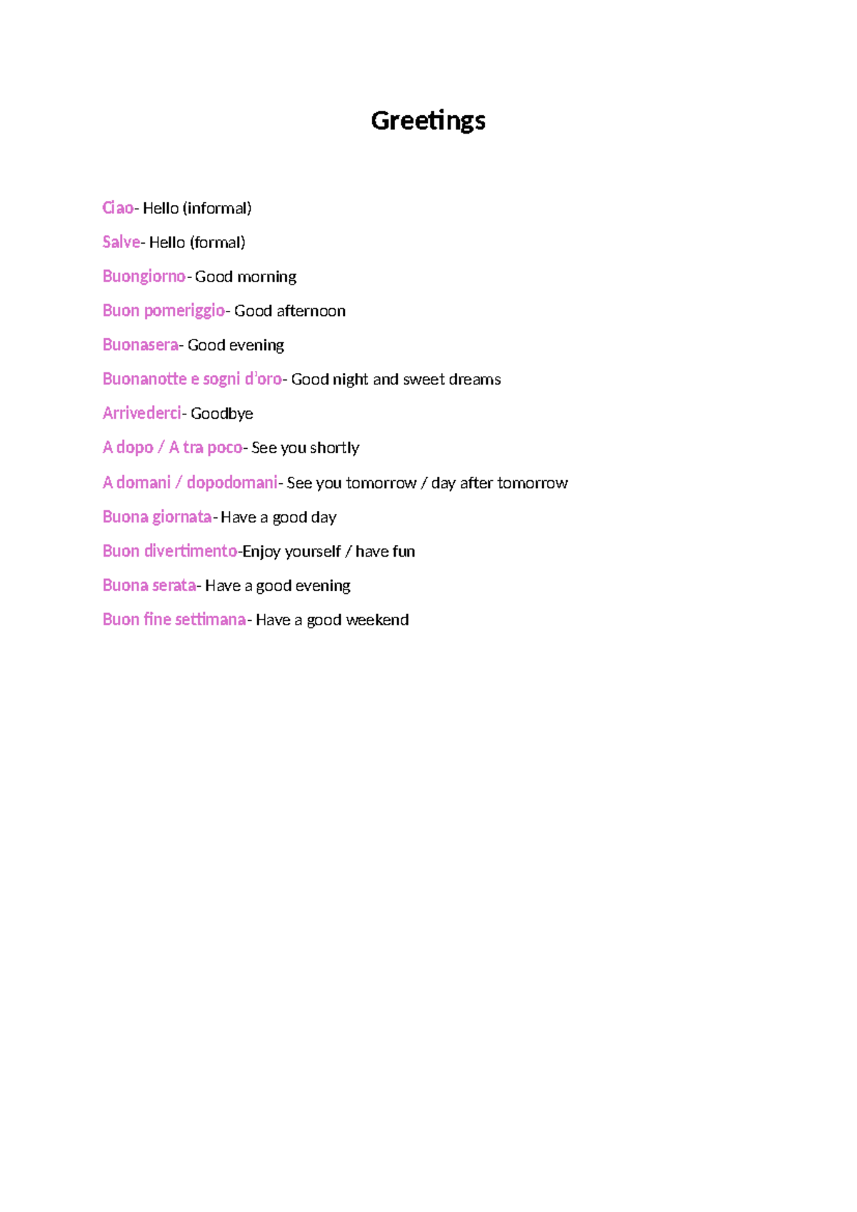 Włoski 1 - Greetings Ciao- Hello (informal) Salve- Hello (formal ...