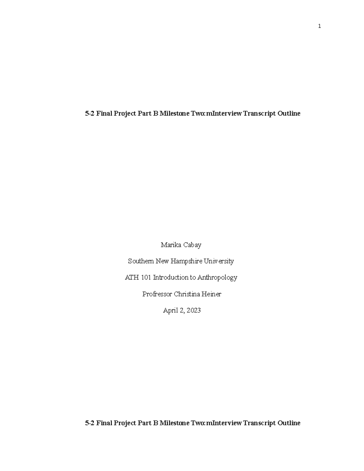 ATH 101 Final Project Part B: Interview Transcript Outline - Studocu