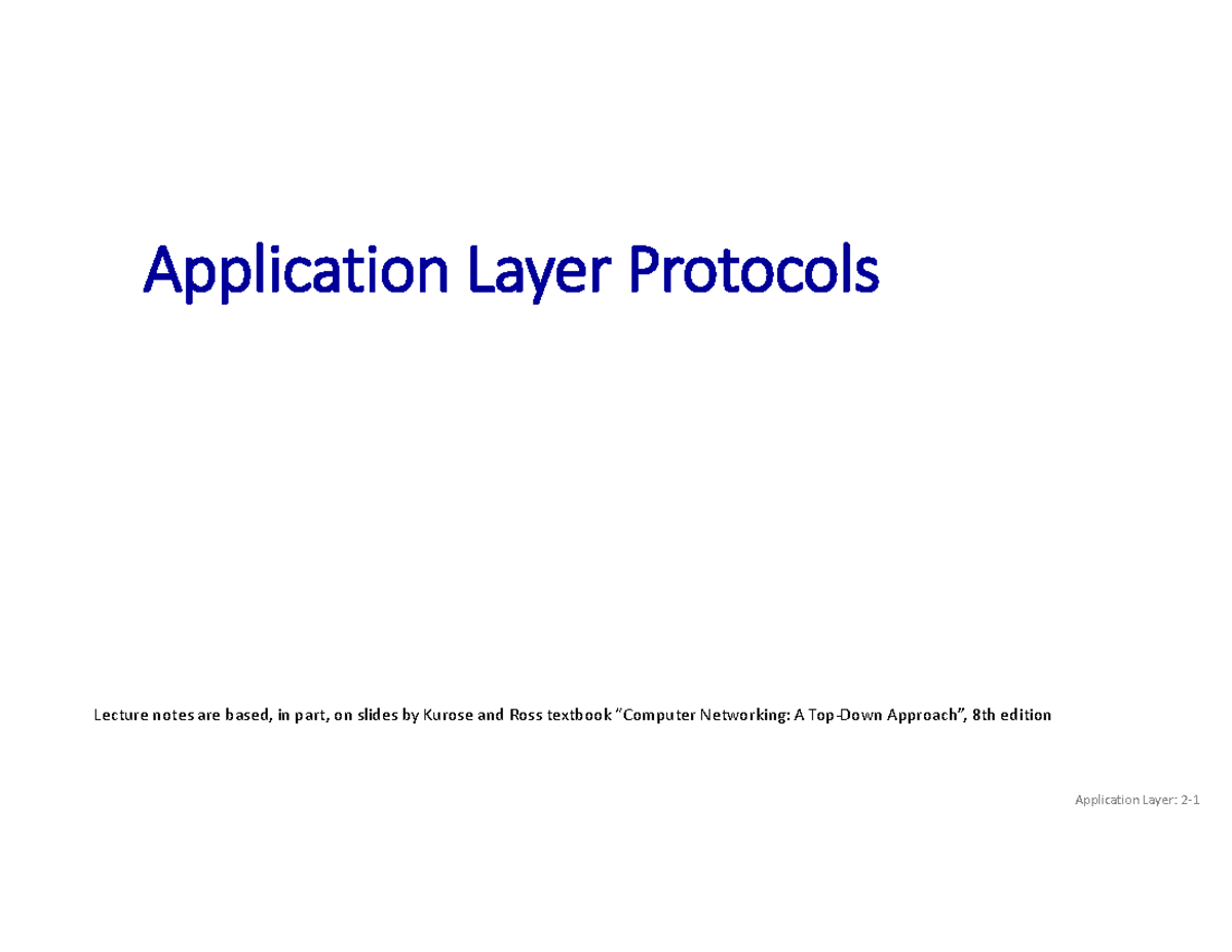 EECS 563: Lecture Notes on Application Layer Protocols - Studocu