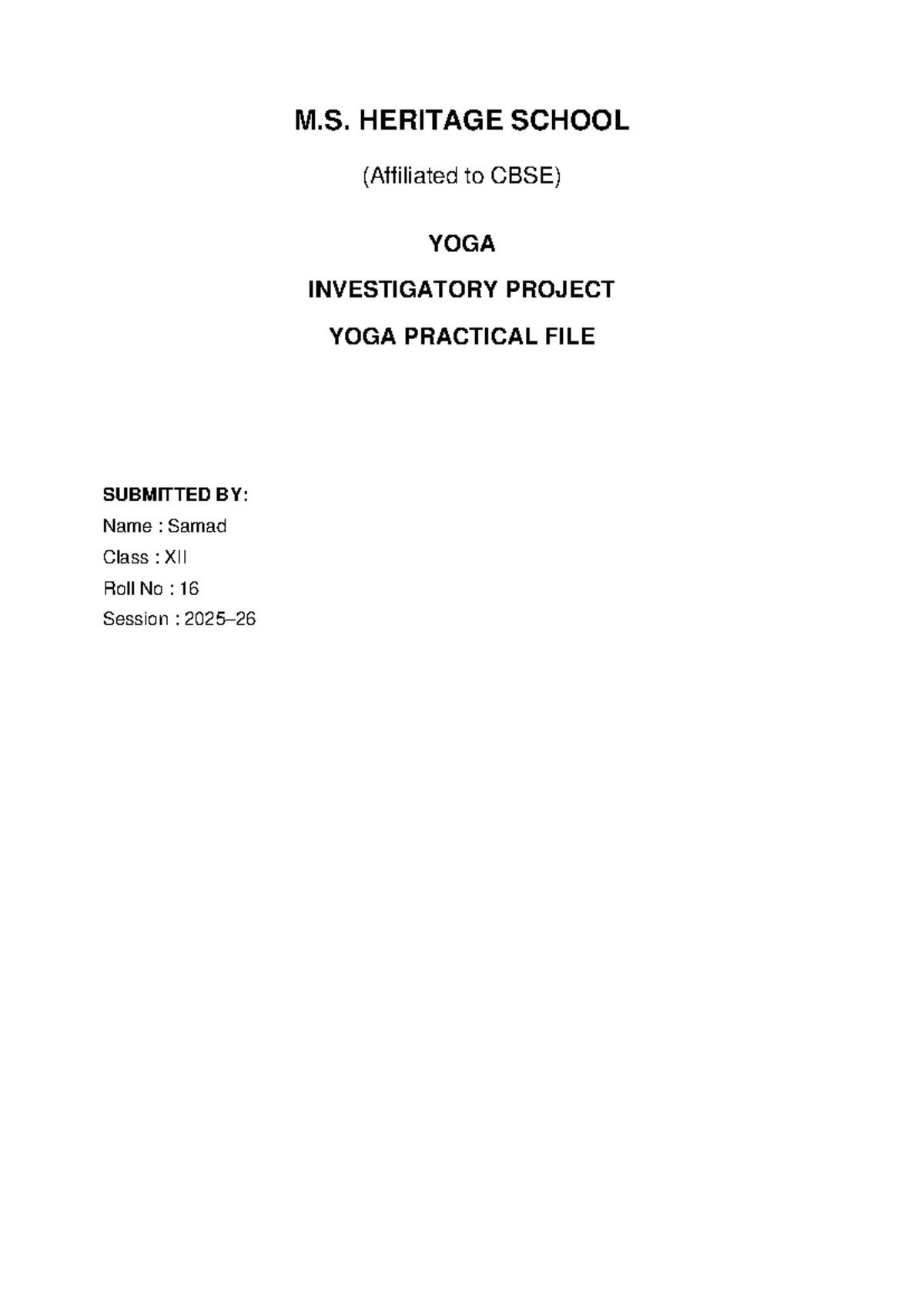 Yoga Practical File - Class XII Investigatory Project - Studocu
