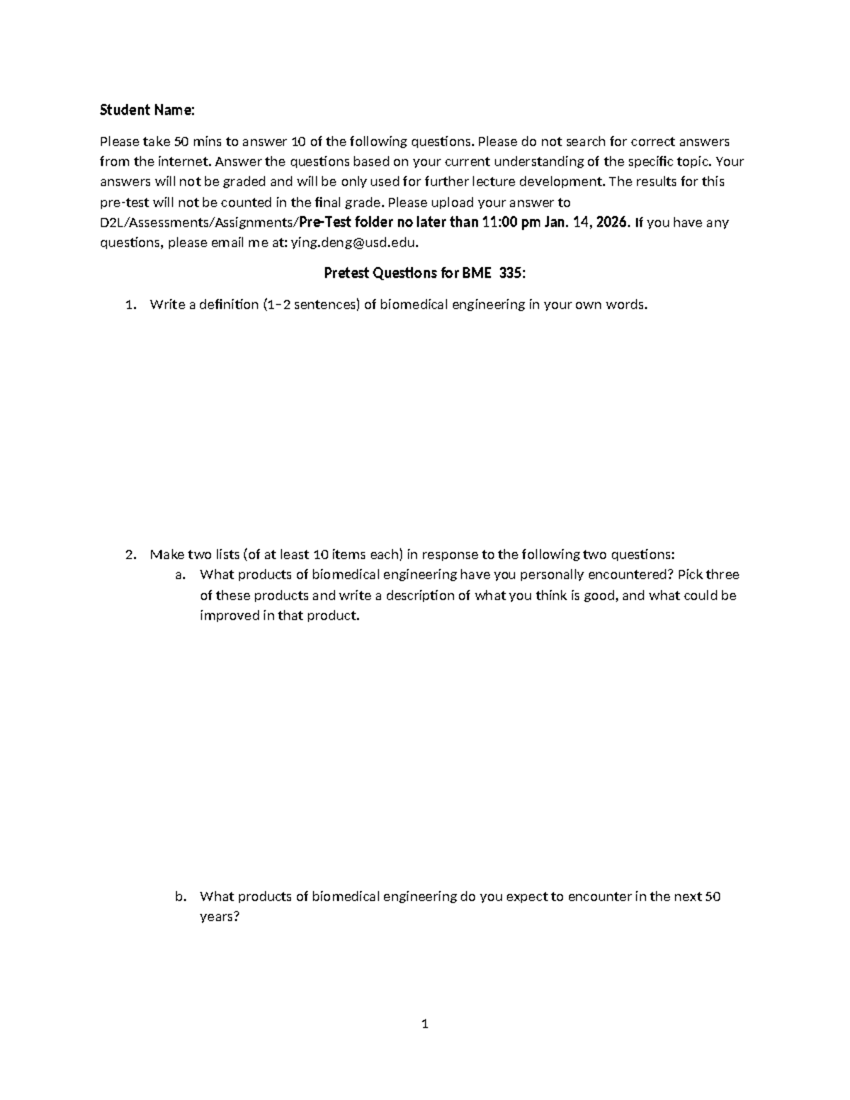 Pre-Test Questions for BME 335: Understanding Biomedical Engineering ...