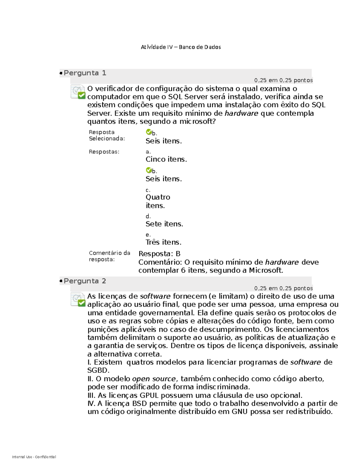 Atividade IV - Questões e Respostas sobre Banco de Dados (BD) - Studocu