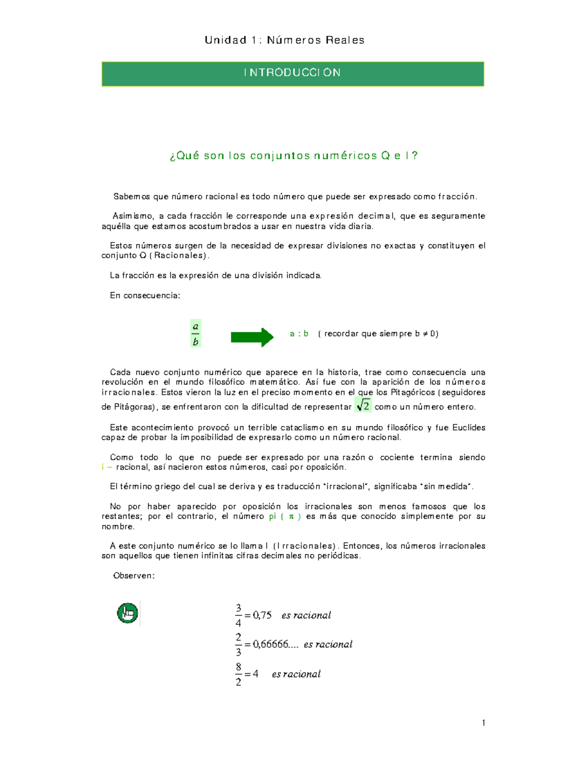Unidad 1: Números Reales - Conjuntos Q e I en Matemáticas - Studocu