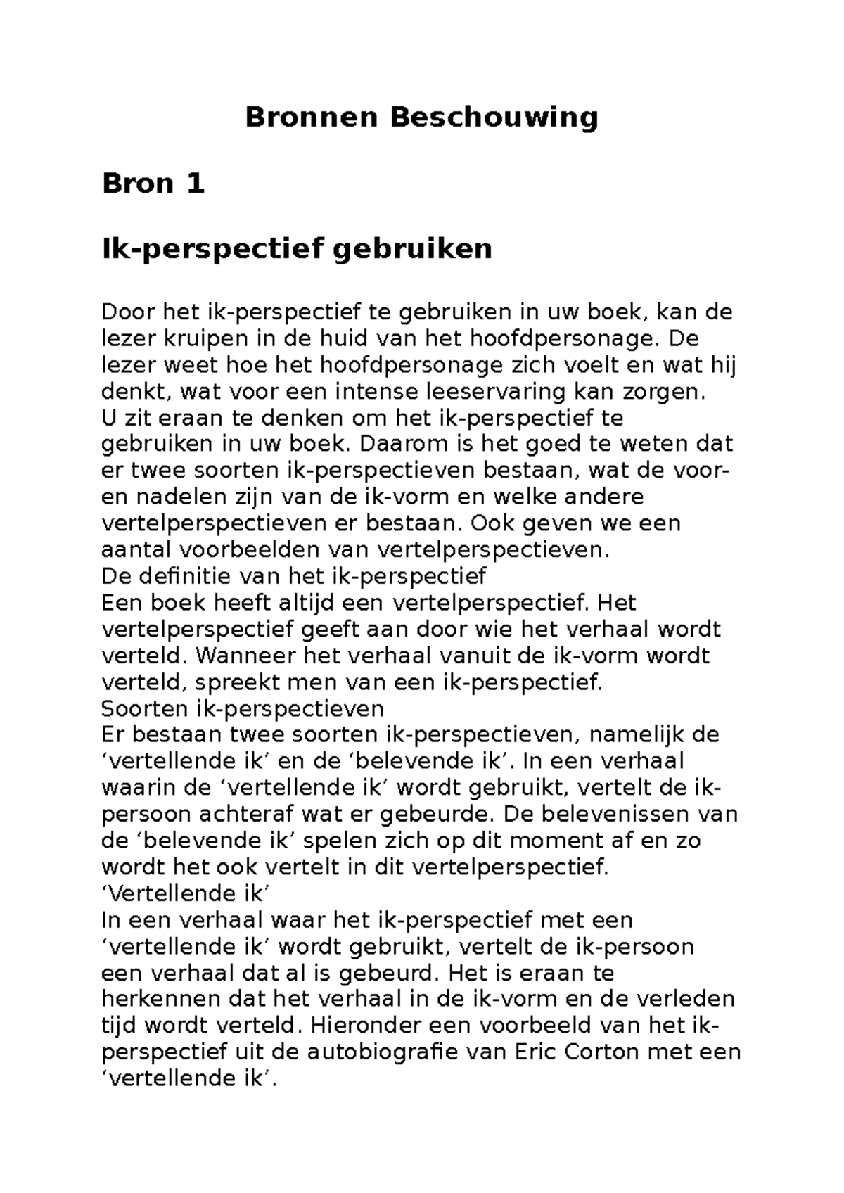 Ik-perspectief: Voor- en Nadelen van Vertelvormen in Literatuur ...