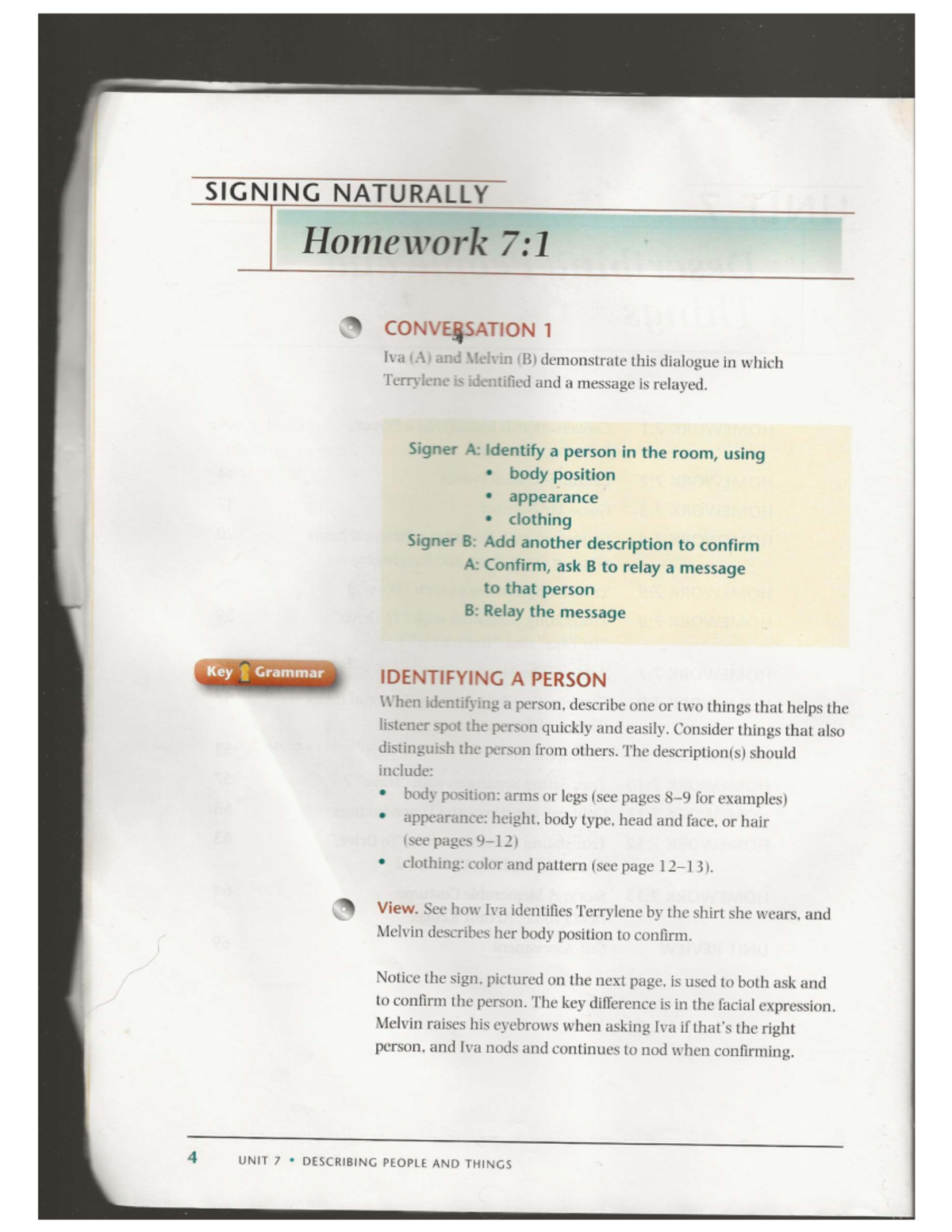 SIGNING NATURALLY Homework 7:1 - Identifying People in Dialogue - Studocu