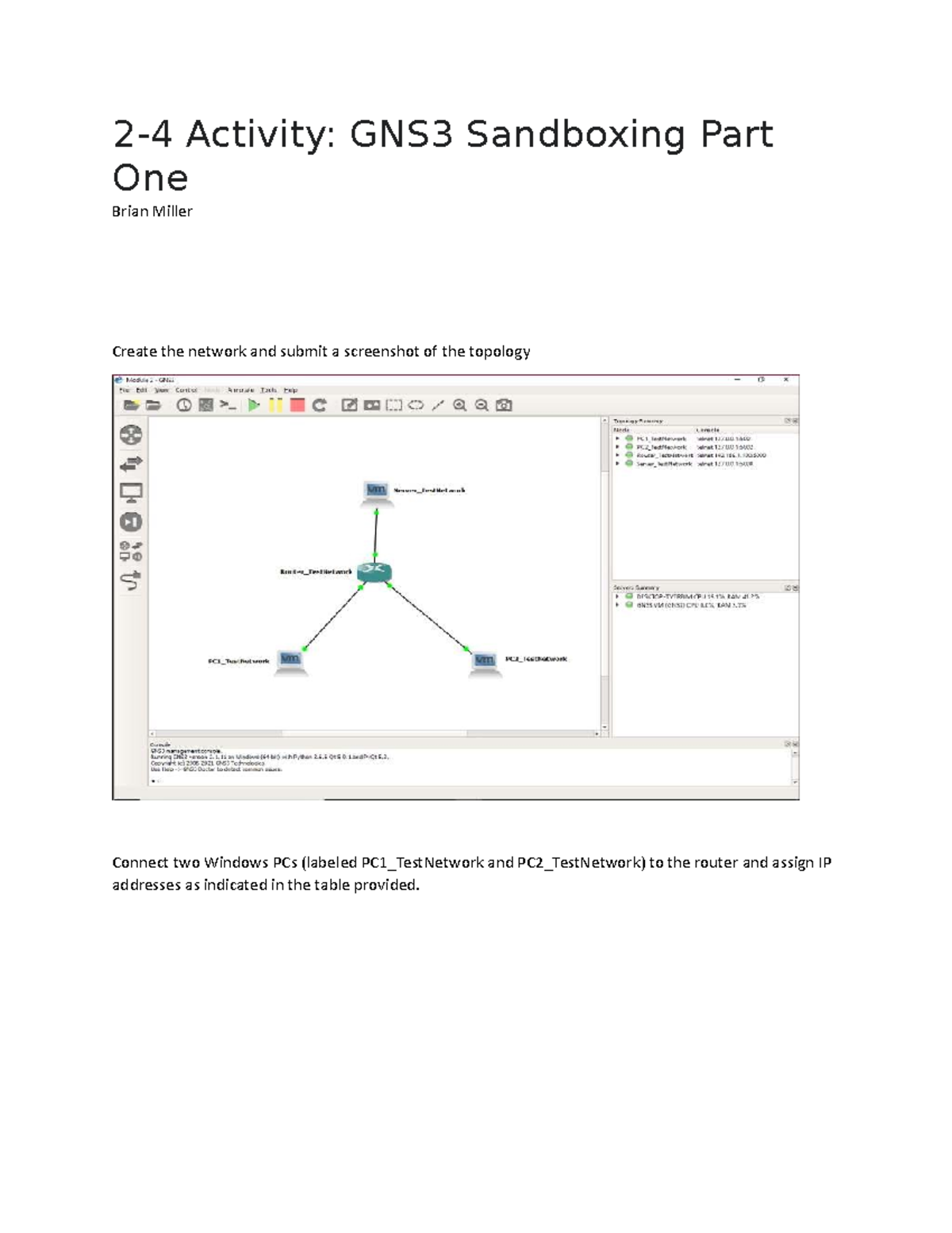 CYB220 2-4 Activity Brian Miller - 2-4 Activity: GNS3 Sandboxing Part ...