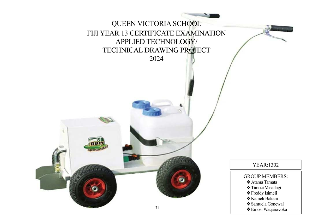 Queen Victoria School TD AT Project: Ground Marking Machine Proposal ...