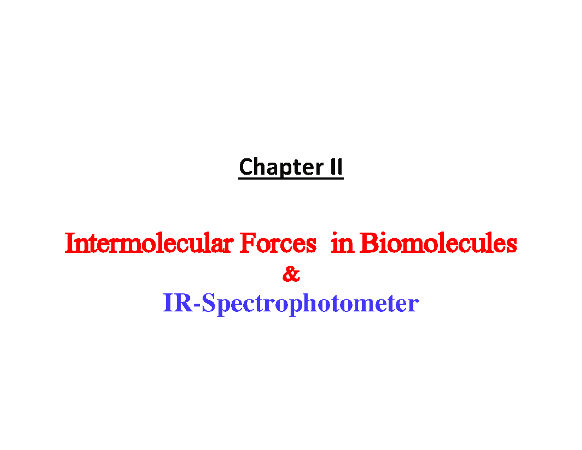 IR Spectroscopy: Intermolecular Forces in Biomolecules - Chapter II - Studocu