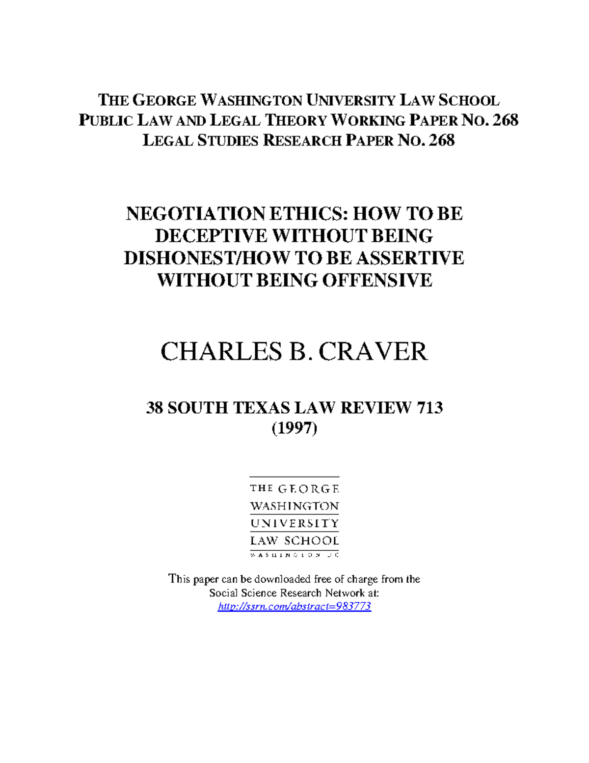 Negotiation Ethics: Deception and Assertiveness in Legal Practice - Studocu