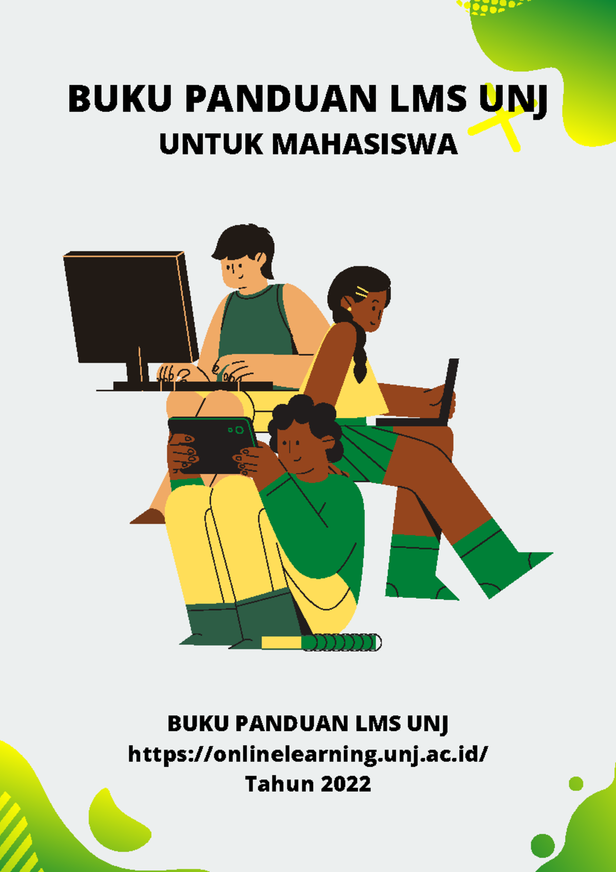 Panduan LMS UNJ utk Mahasiswa 2022 - BUKU PANDUAN LMS UNJ UNTUK ...