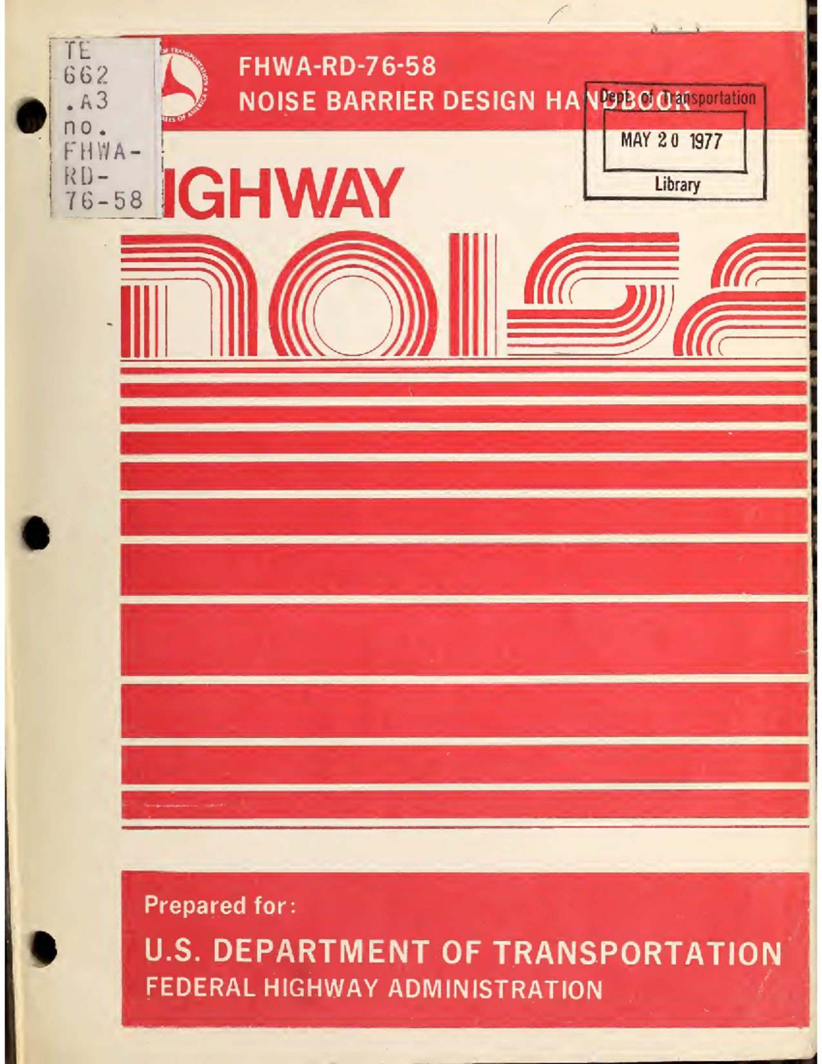 TE 662 Noise Barrier Design Handbook - U.S. DOT Guidelines - Studocu