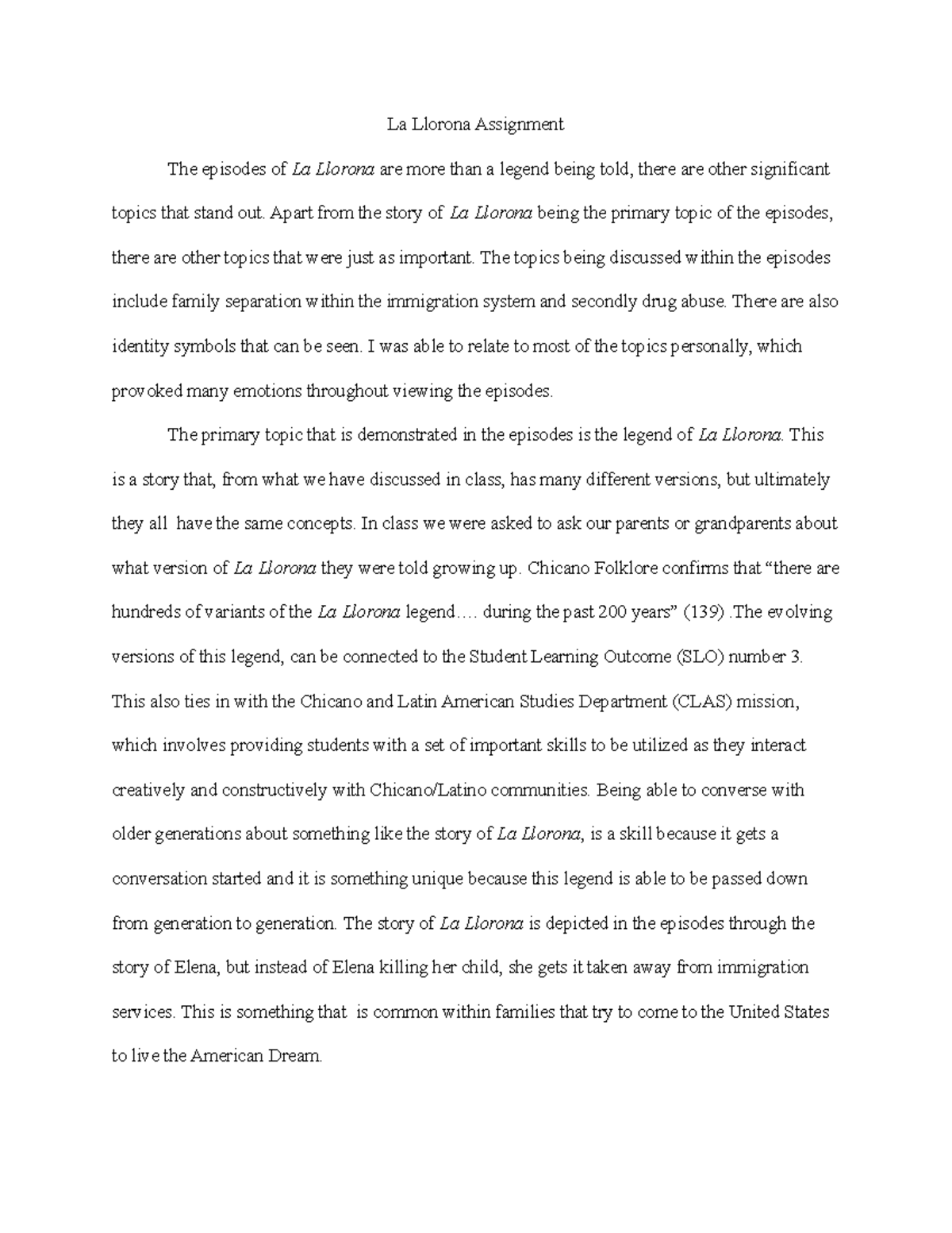 CLAS 9 La Llorona Assignment: Exploring Immigration & Substance Abuse ...