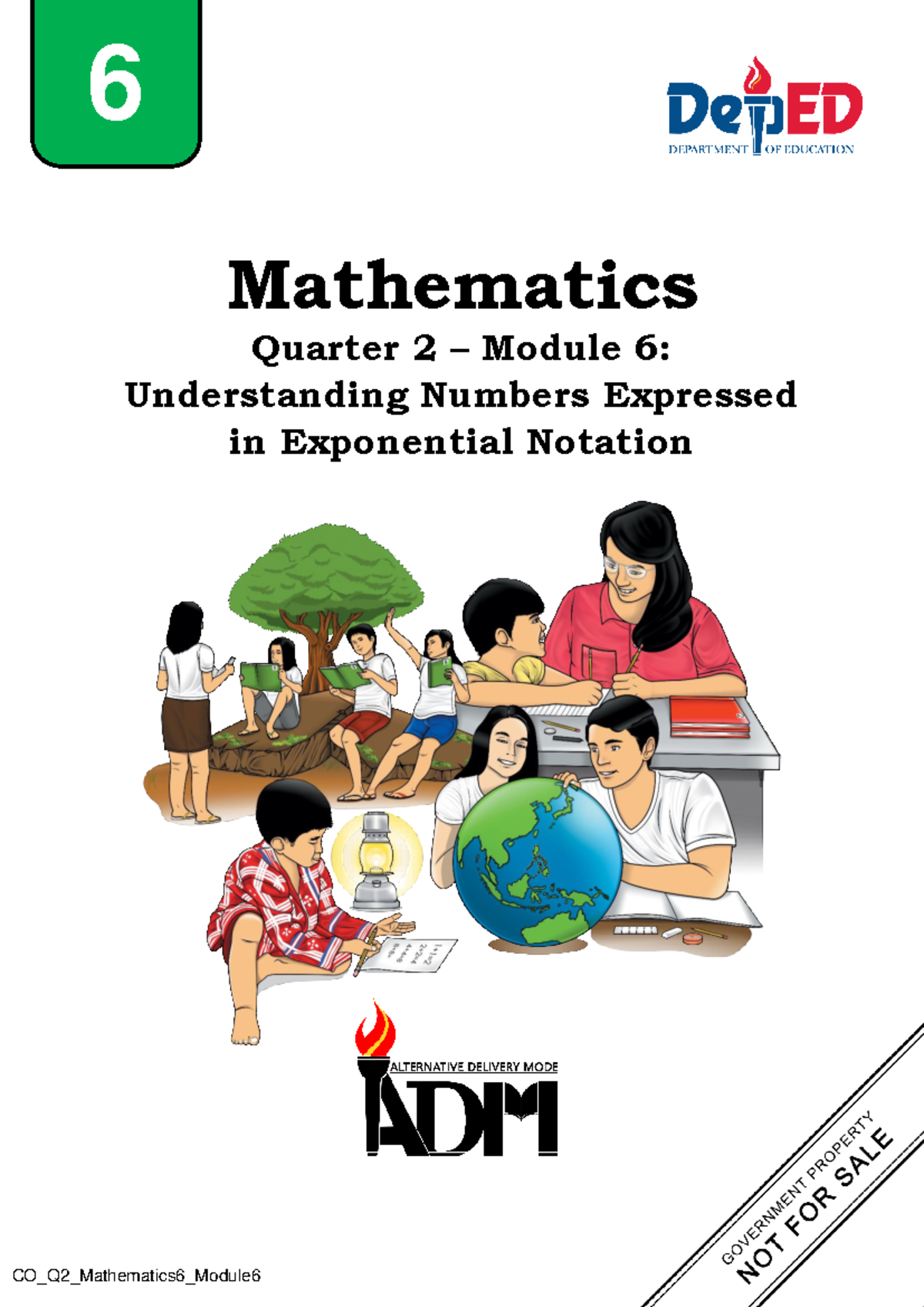 Math G6 Q2 Mod6 v2 - Grade 6 module - 6 Mathematics Quarter 2 – Module 6 : Understanding Numbers ...