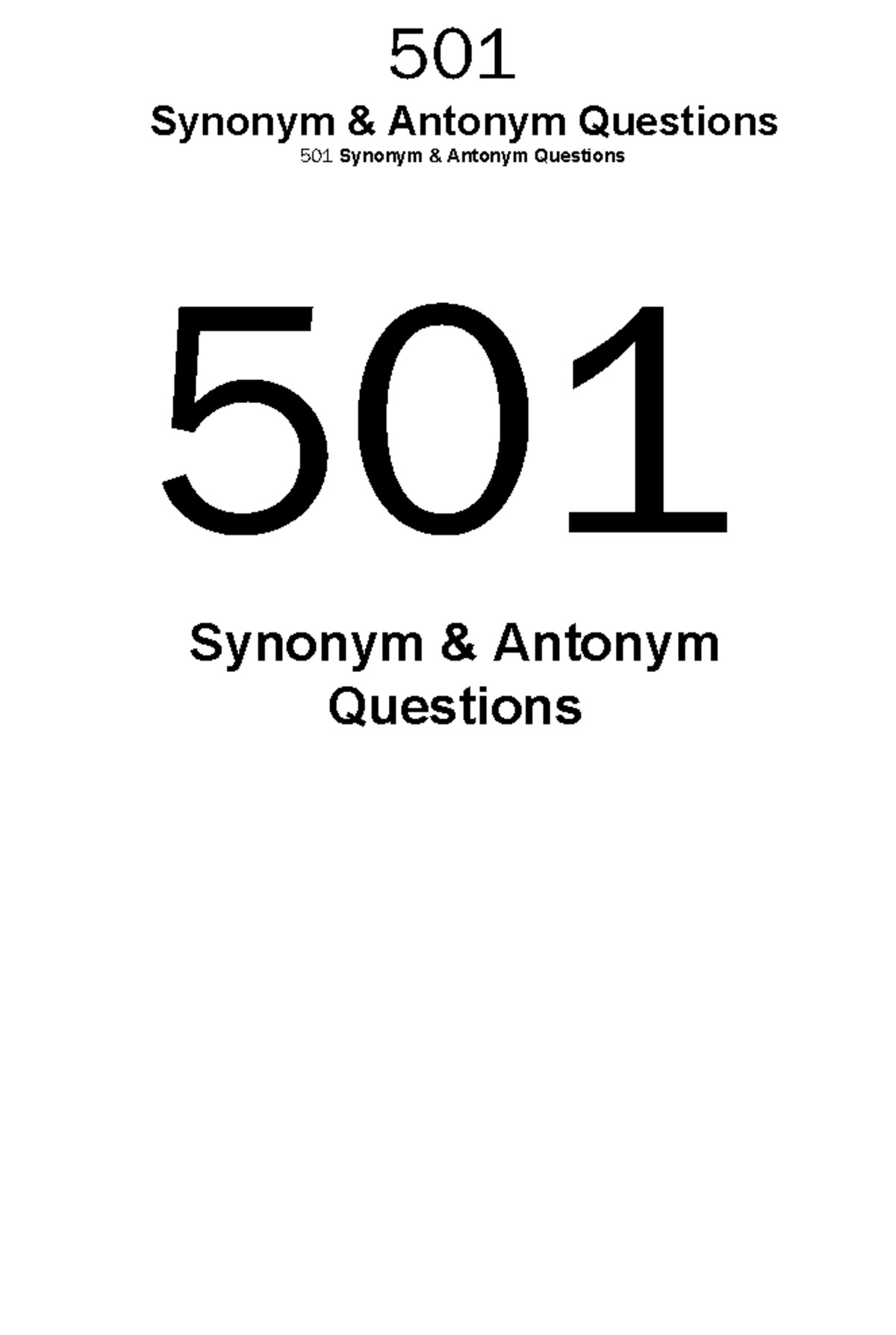 501 Synonym & Antonym Q's for Civil Service Exam Prep: Lecture Notes ...
