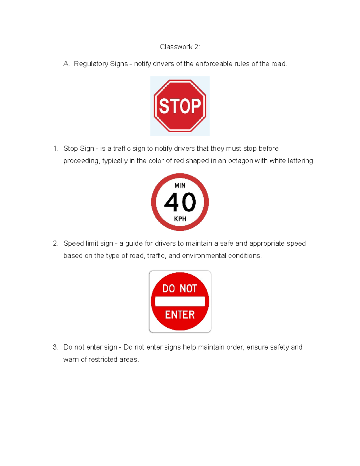 CE123-5 CW2: Overview of Regulatory and Warning Traffic Signs - Studocu