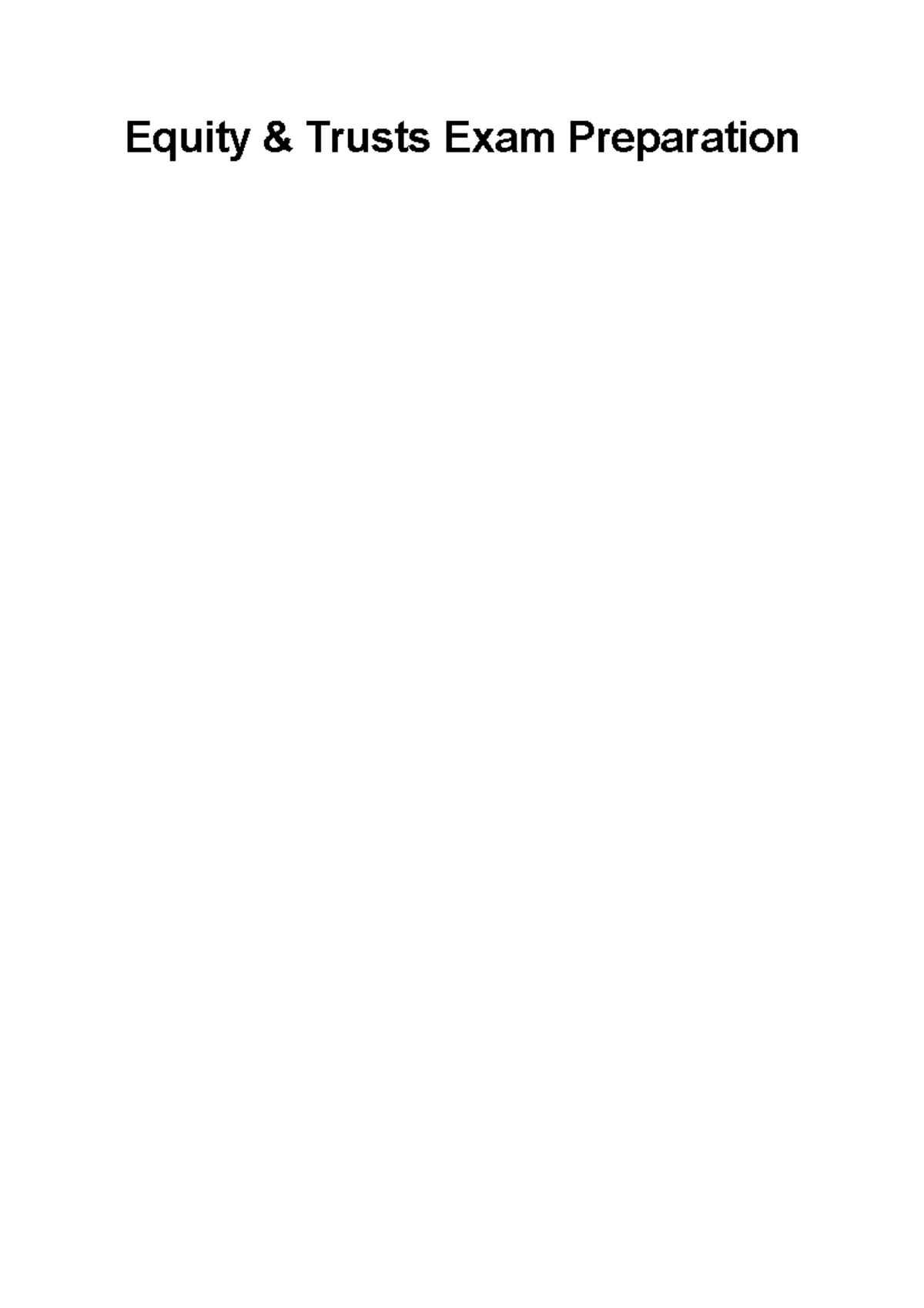 Equity & Trusts - Exam Preparation (2021) - Equity & Trusts Exam ...