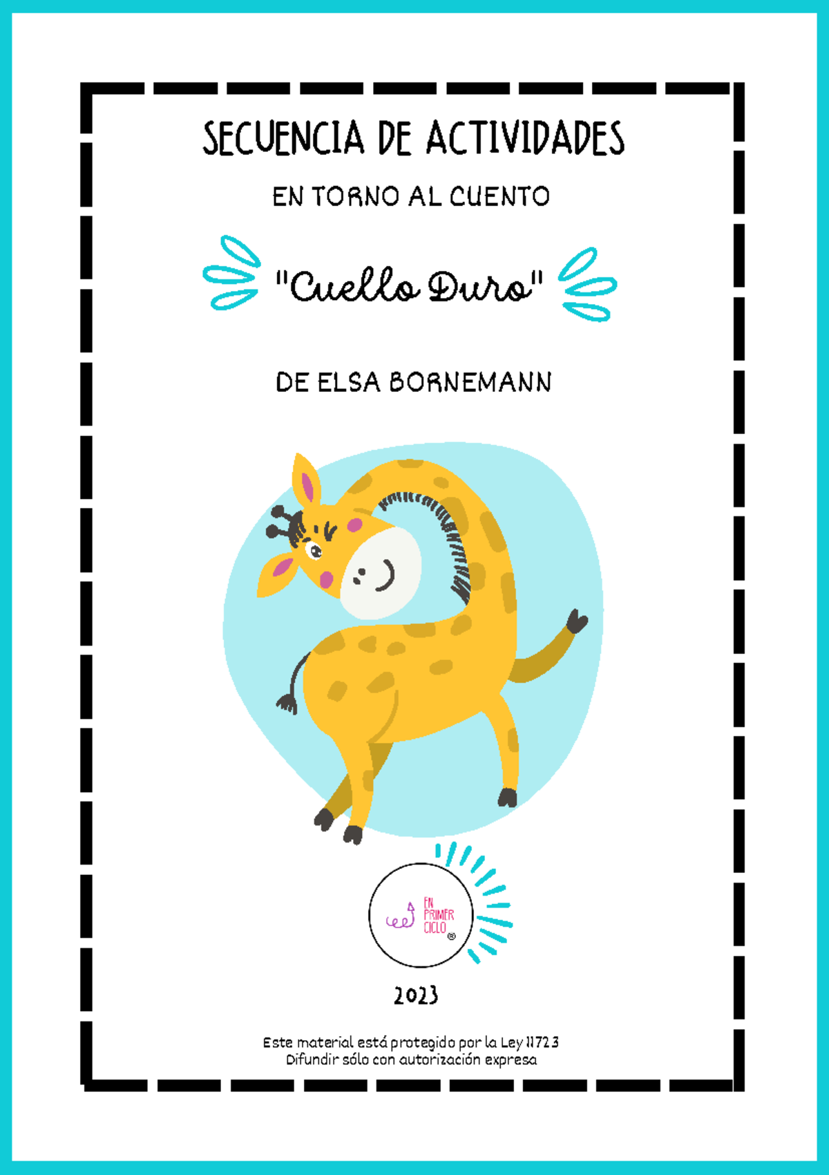 Secuencia de Actividades sobre "Cuello Duro" de Elsa Bornemann - Studocu