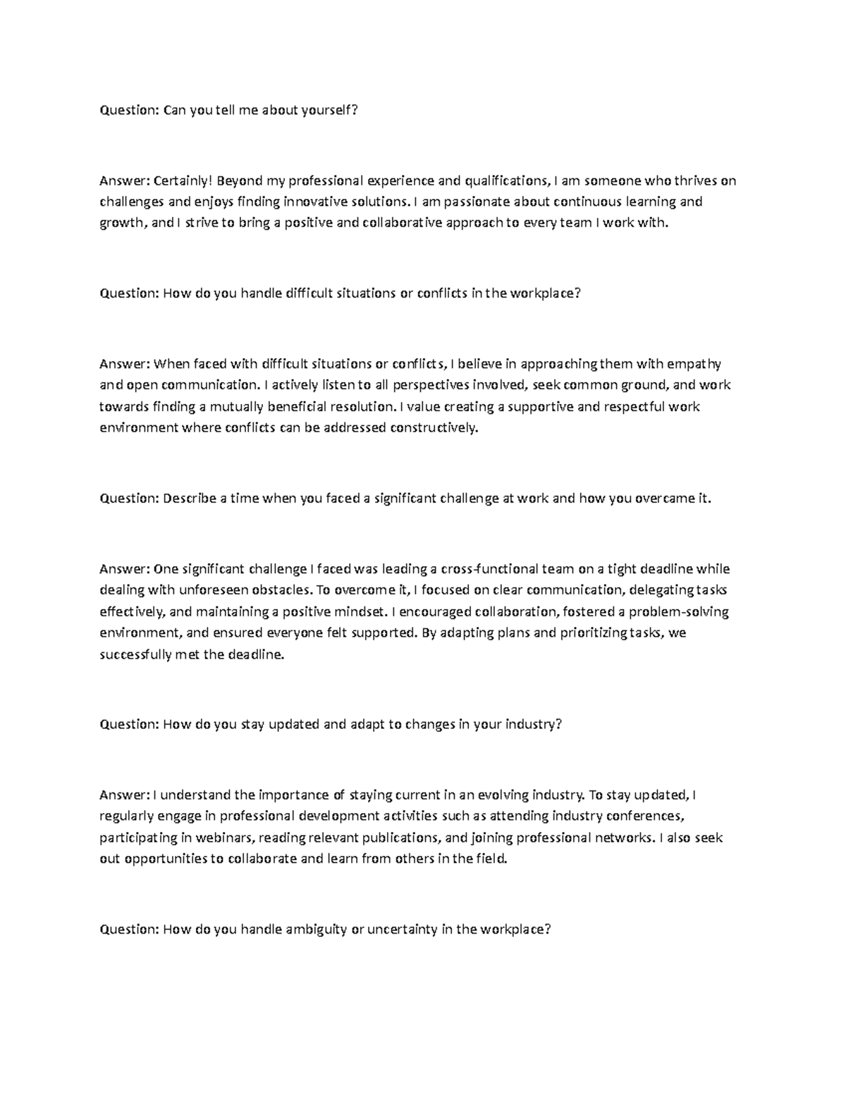 Sample questions and answer - Question: Can you tell me about yourself ...