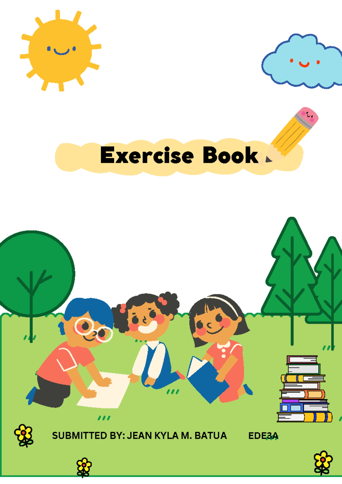 Batua Exercise BOOK - Practice materials - Exercise Book SUBMITTED BY ...